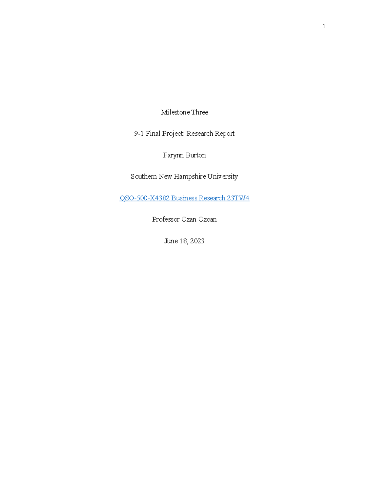 Research Final - Milestone Three 9-1 Final Project: Research Report ...