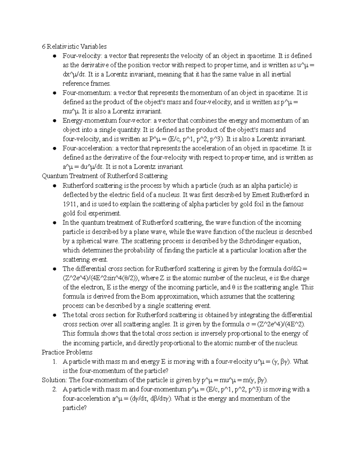Chapter 1.3 Notes - 6 Relativistic Variables Four-velocity: a vector ...