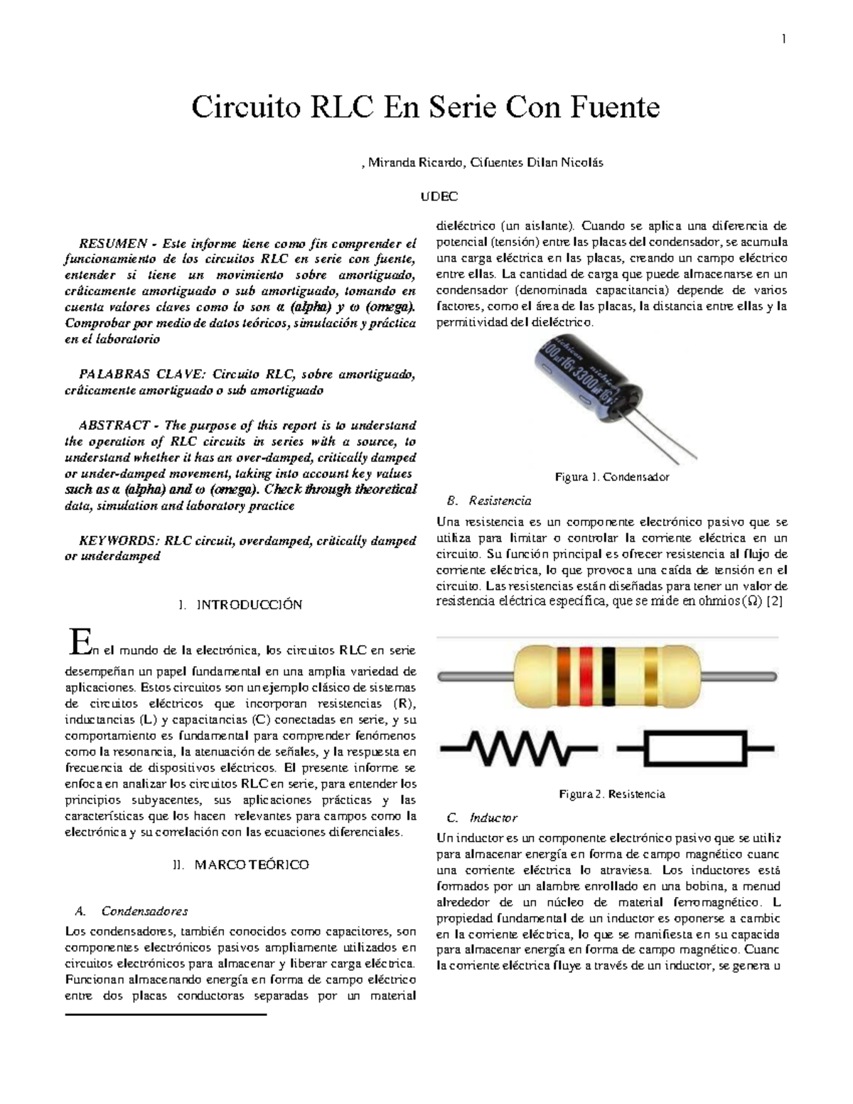 Laboratorio RLC 2 - Rlc - RESUMEN - Este informe tiene como fin comprender el funcionamiento de ...