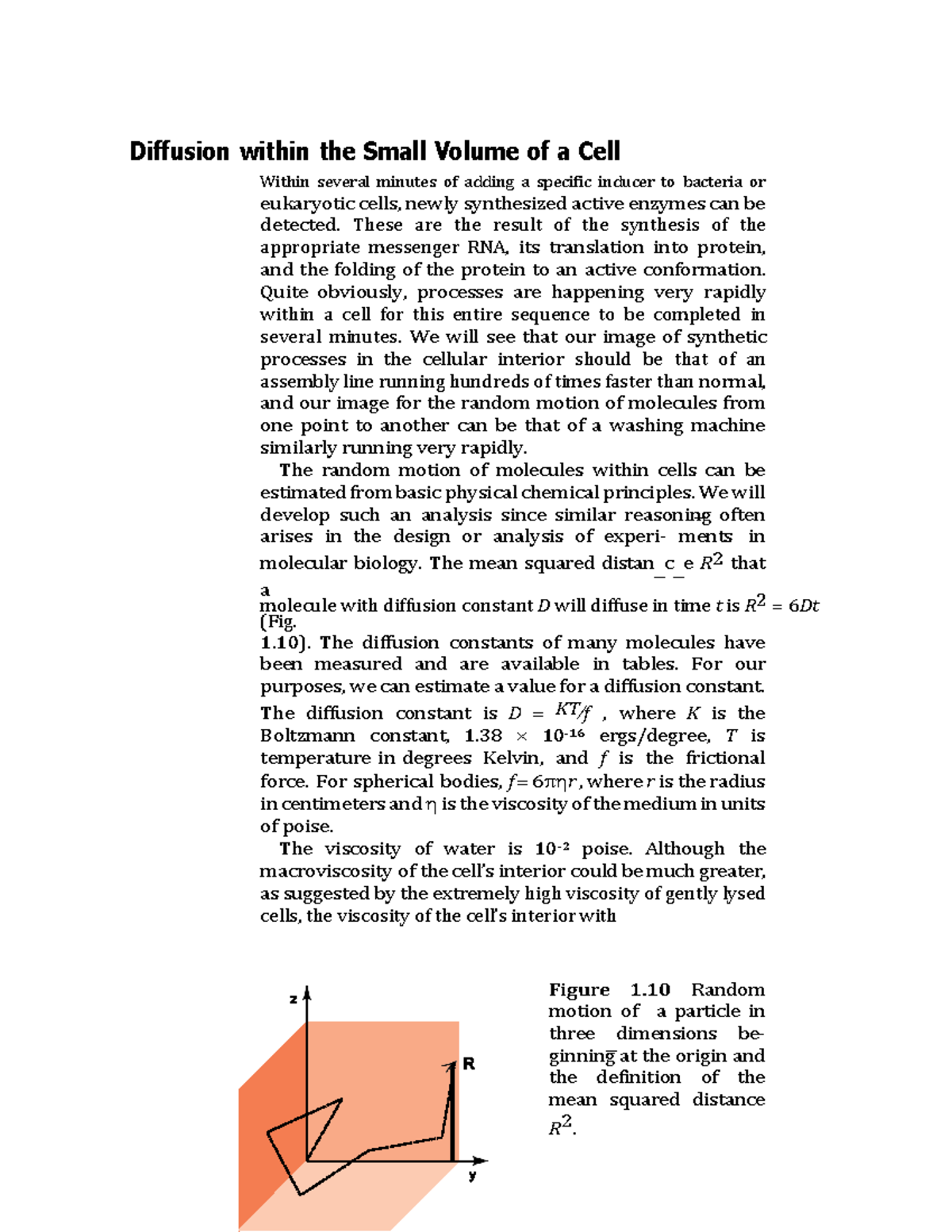 Diffusion within the Small Volume of a Cell - These are the result of ...