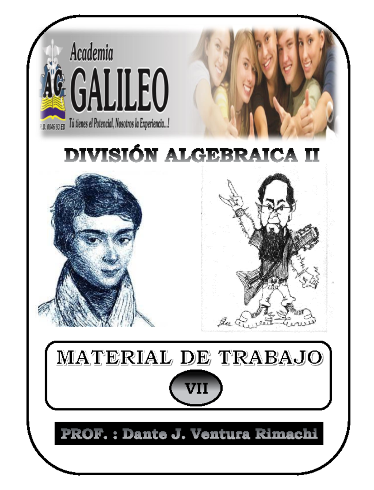 División Algebraica II - VII TEOREMA DEL RESTO Calcule el valor de k si ...