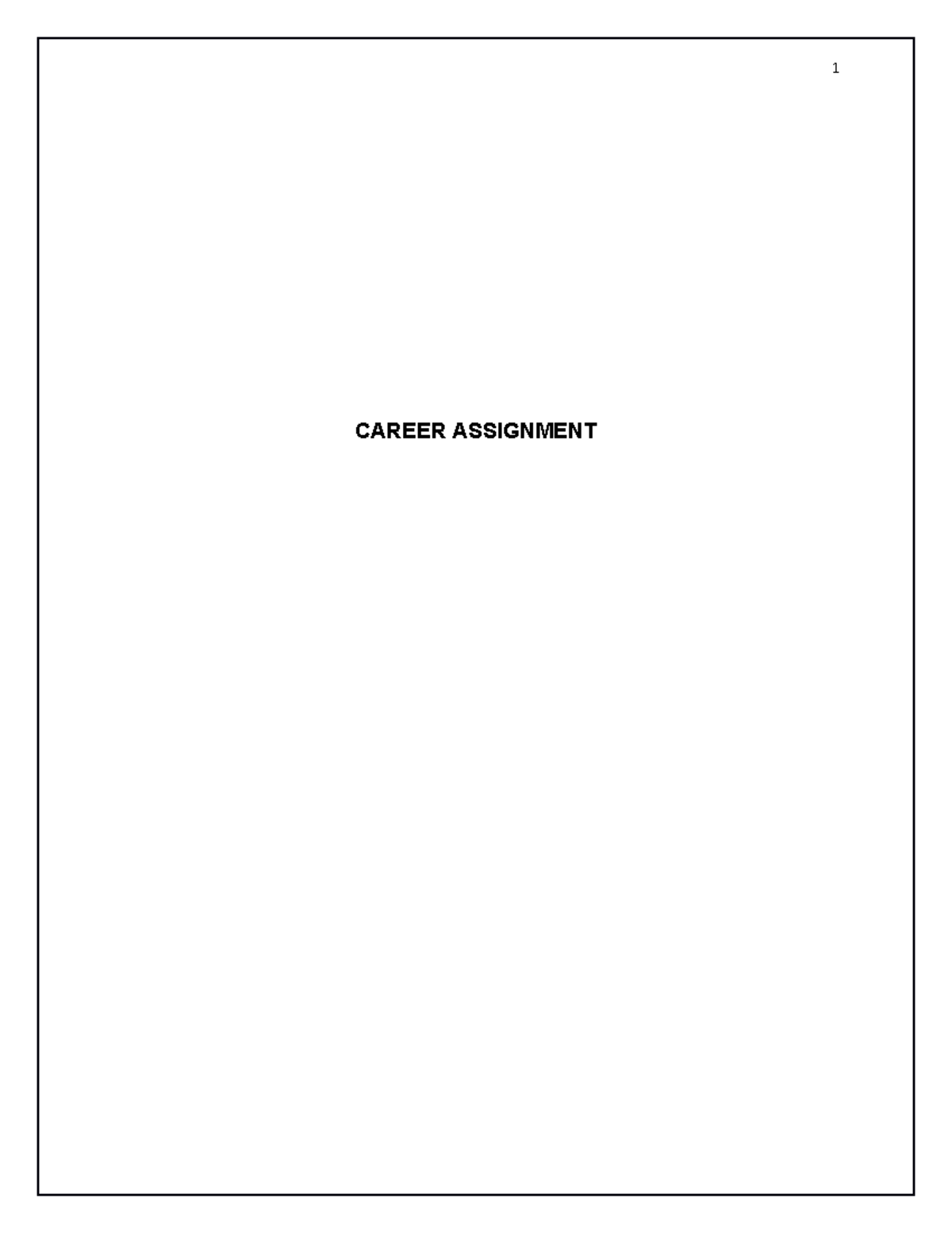 Career Assignment - 1 CAREER ASSIGNMENT 2 The career of a marketer ...