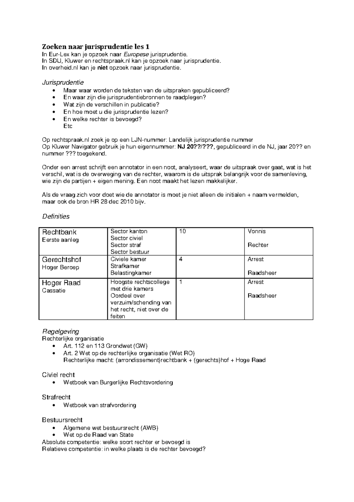 College Aantekeningen College 1 5 Zoeken Naar Jurisprudentie Les 1