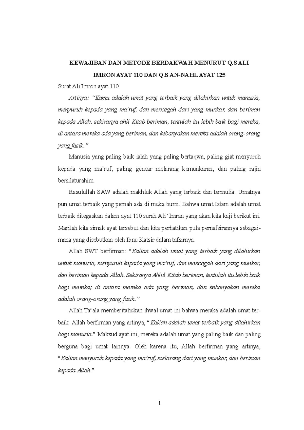 Kewajiban DAN Metode Berdakwah Menurut Q.S ALI Imron AYAT 110 DAN Q.S ...