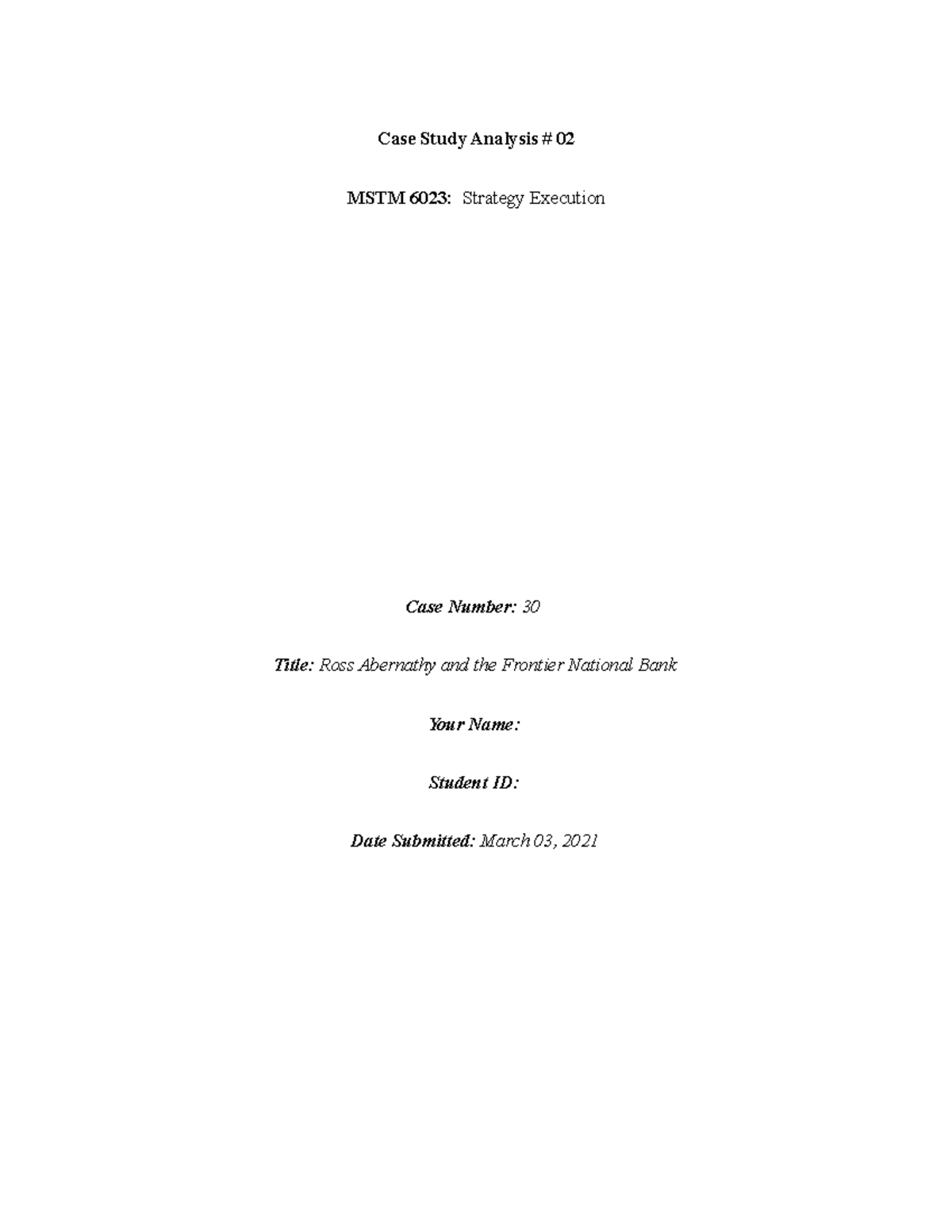 Stud Docu Case Study 2 Strategy Excution Final - Case Study Analysis ...