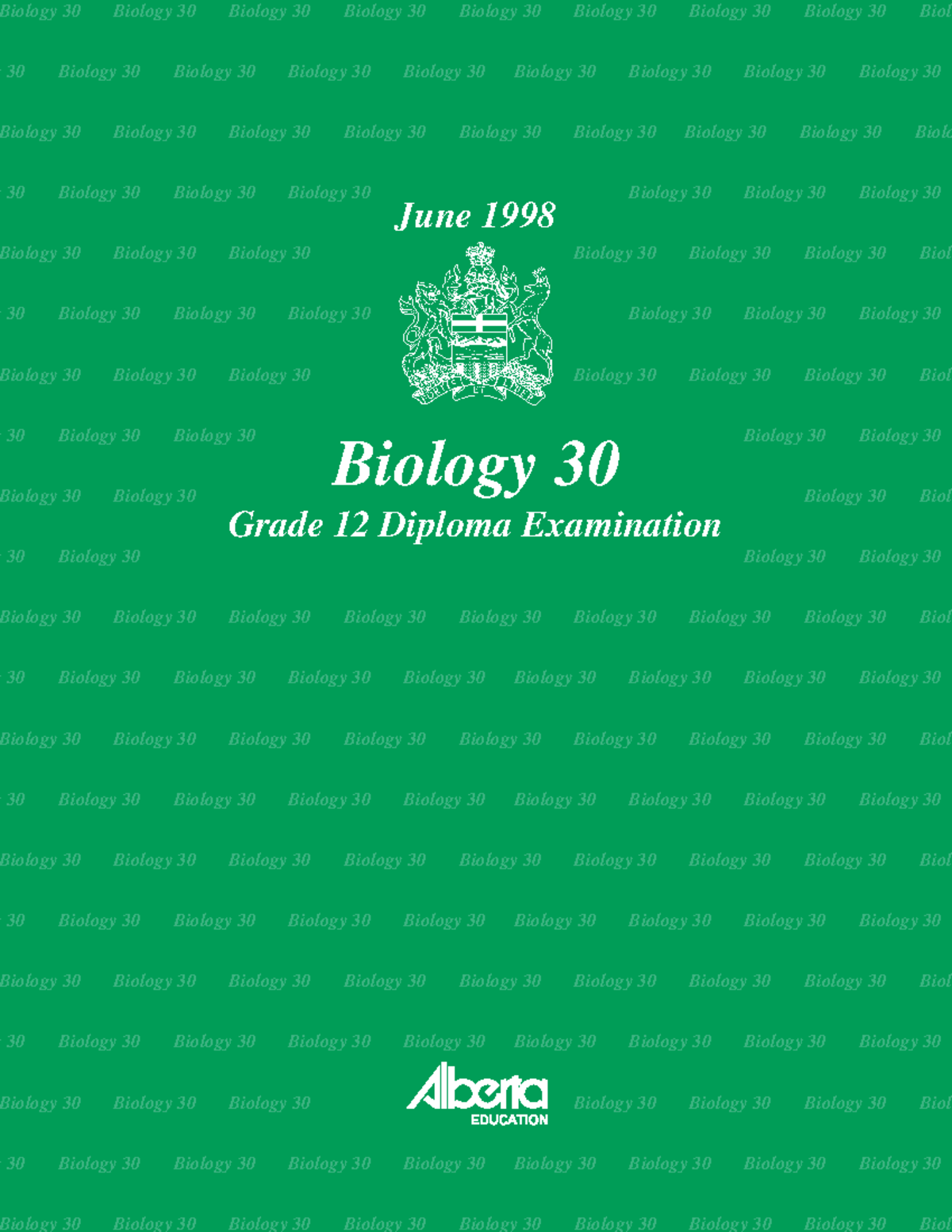 Bio 30 diploma 1997 - Biology 30 Biology 30 Biology 30 Biology 30 ...