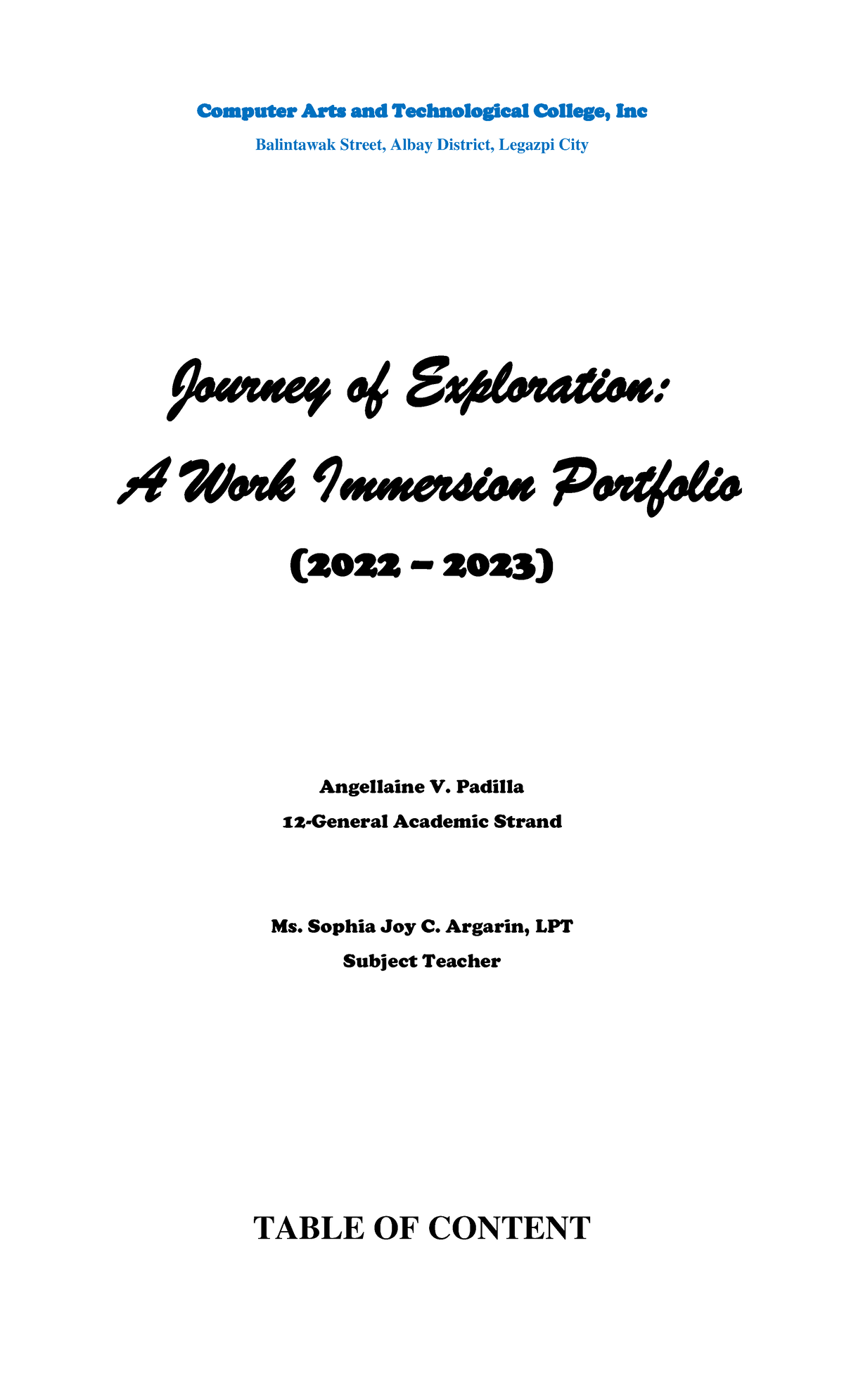 WORK Immersion - Computer Arts and Technological College, Inc ...