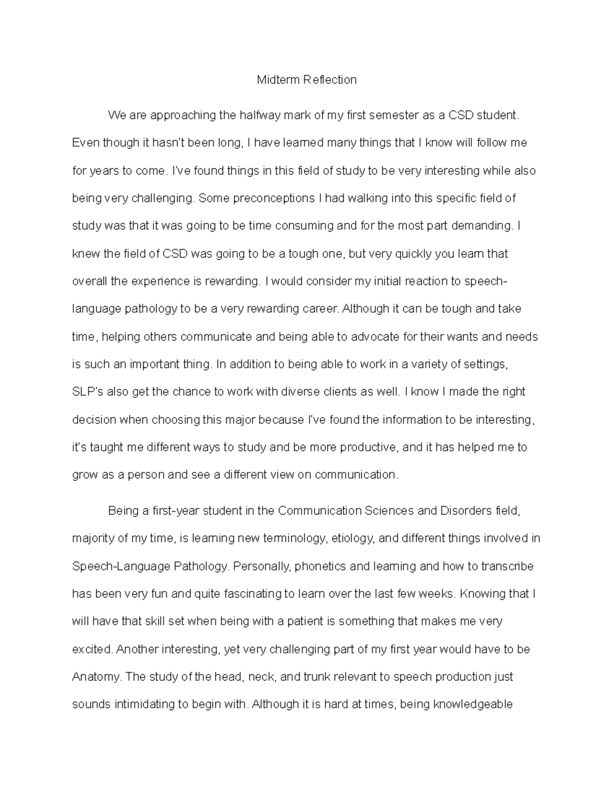 Midterm Reflection Paper - Midterm Reflection We are approaching the ...