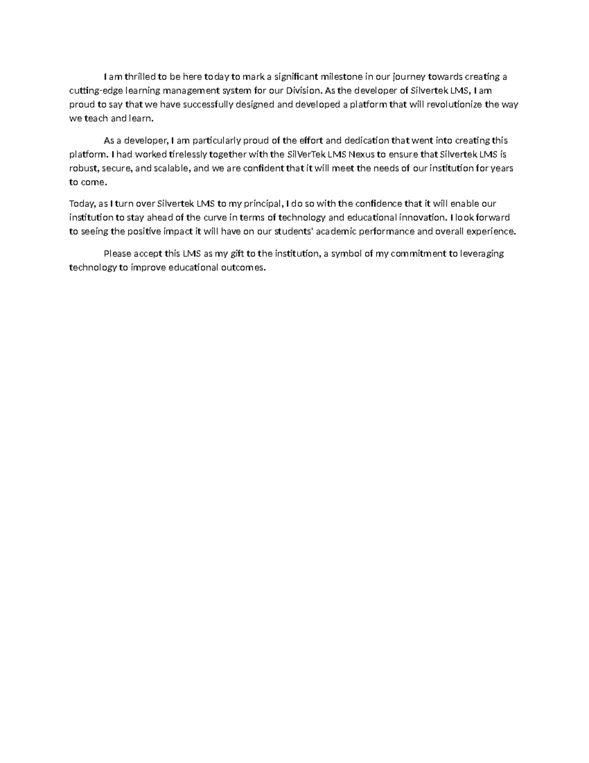 Turnover Speech - For public speaking - I am thrilled to be here today ...