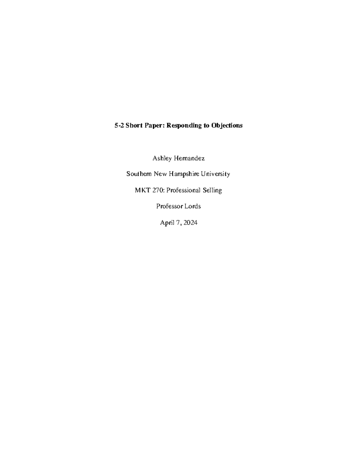 MKT270 Module 5 Short Papeer - 5 - 2 Short Paper: Responding to ...