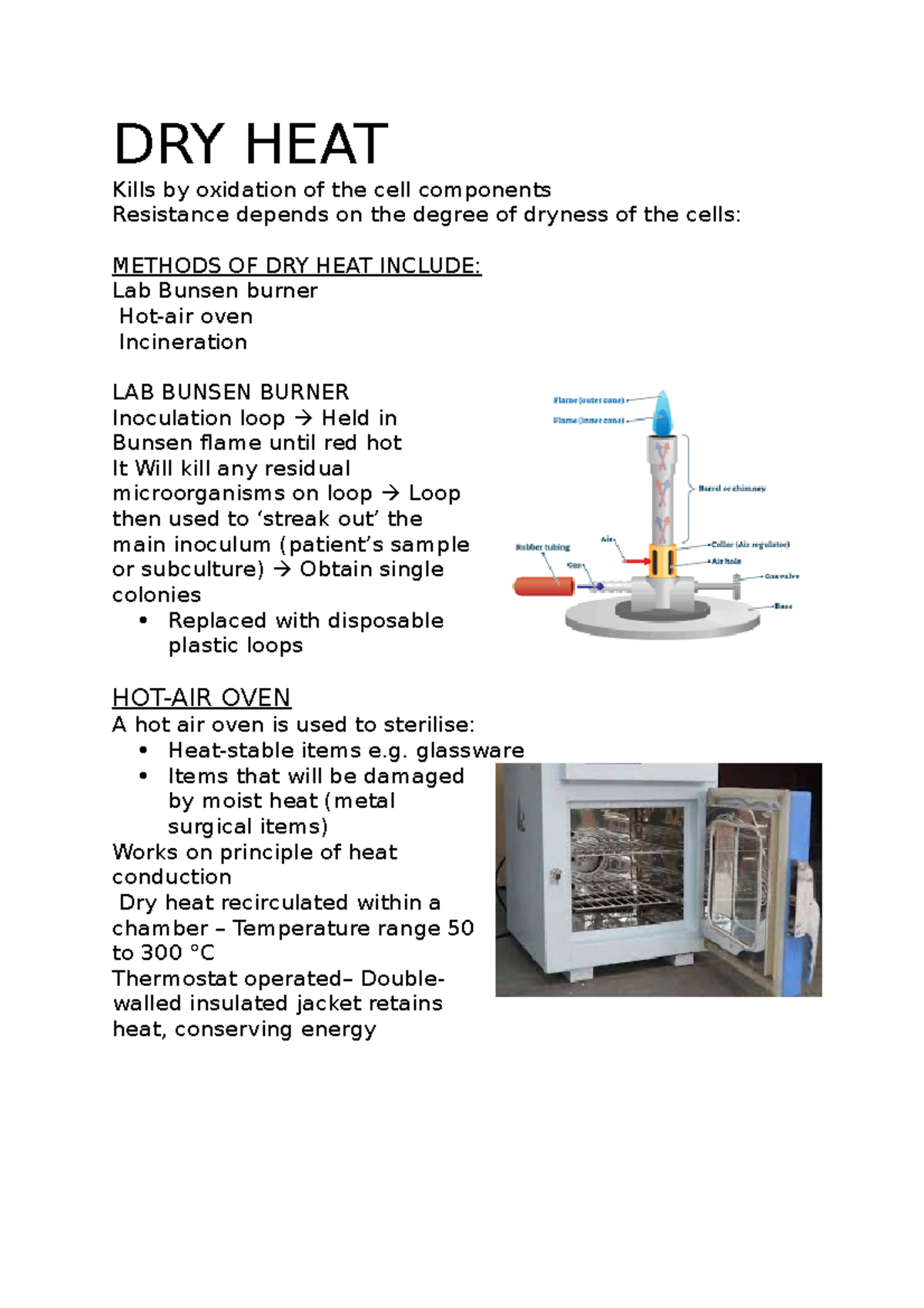 DRY HEAT - DRY HEAT - DRY HEAT Kills by oxidation of the cell ...