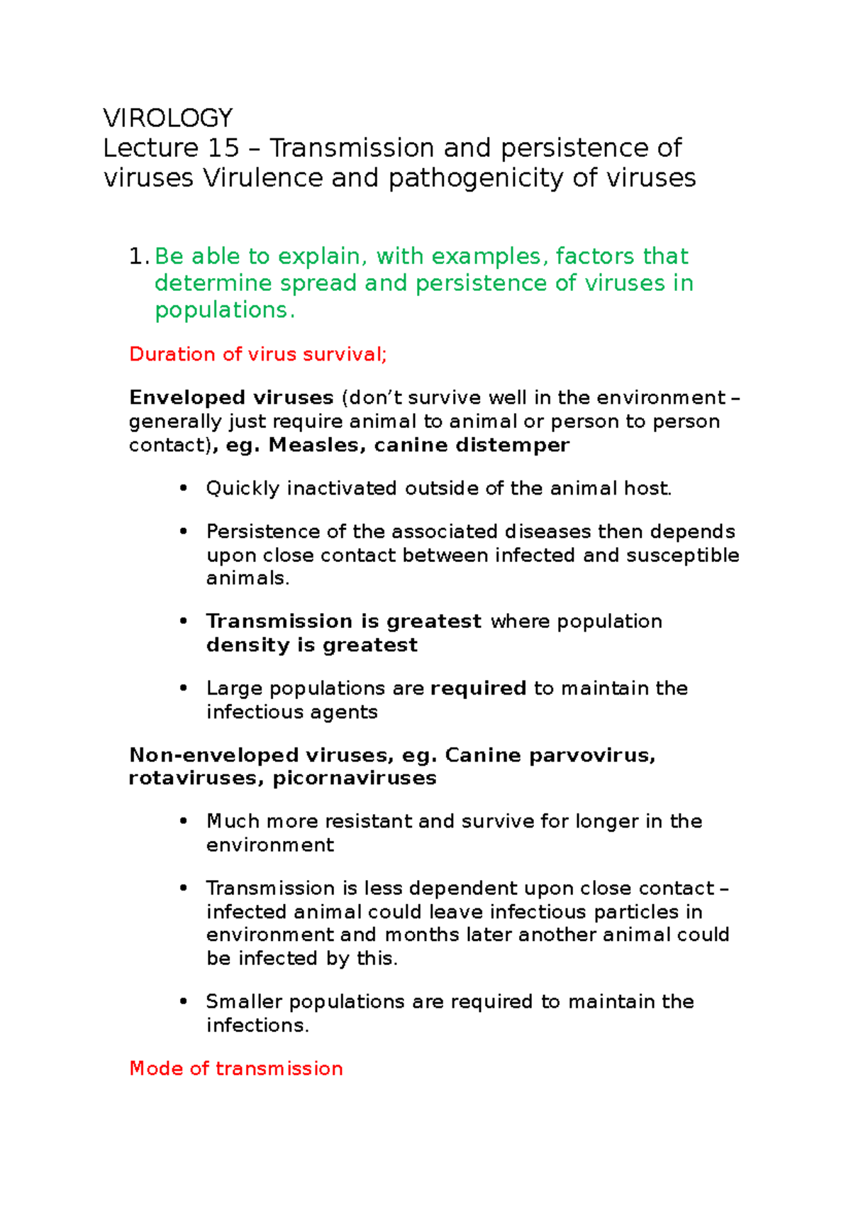 Lecture 15 – Transmission and persistence of viruses Virulence and ...