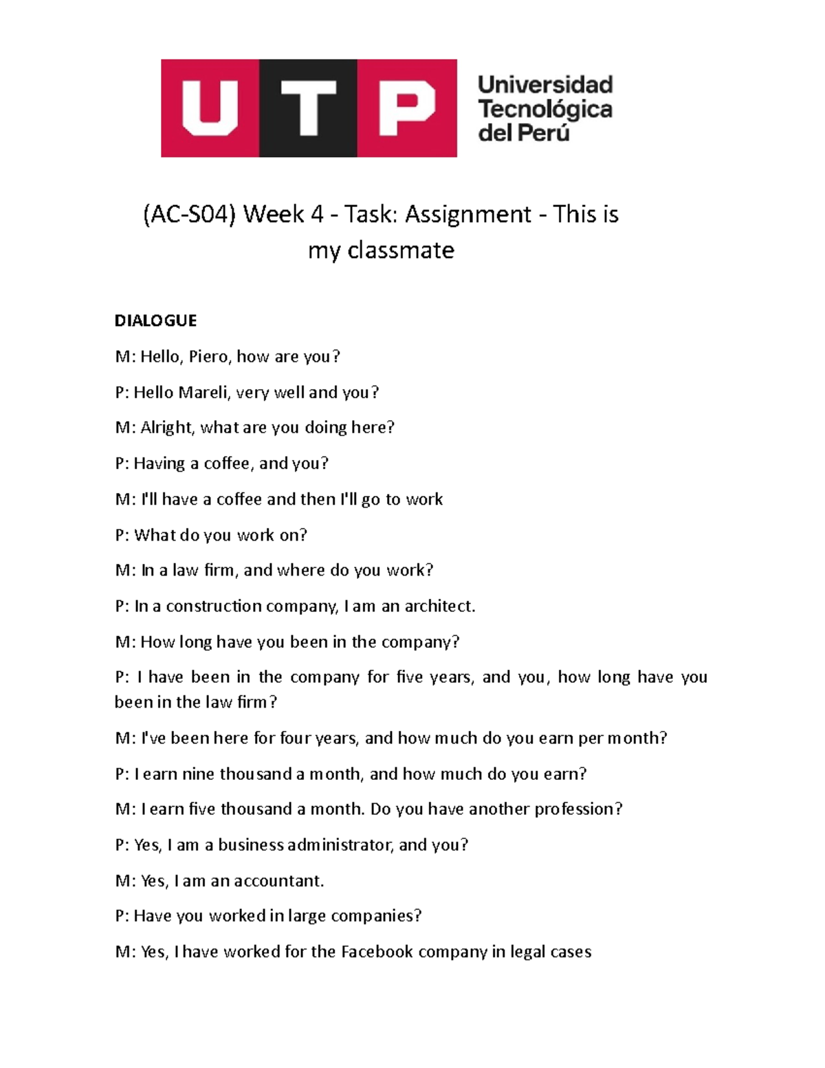 Dialogue Ac S04 Week 4 Task Assignment This Is My Classmate Dialogue M Hello Piero