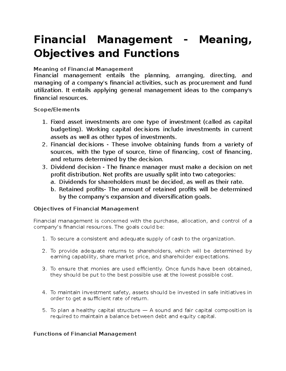 Financial Management - It entails applying general management ideas to ...