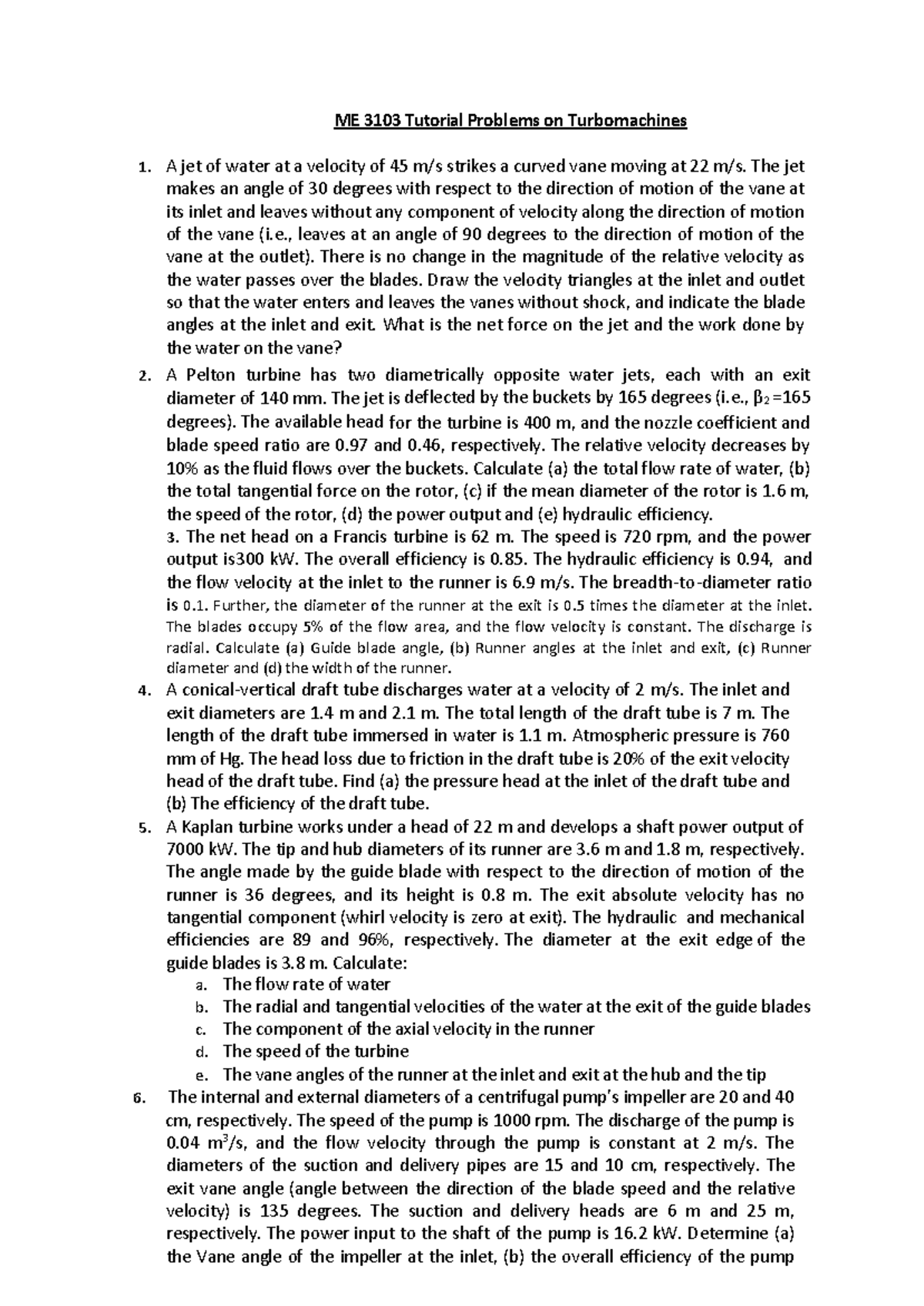 ME3103 Turbomachines Tutorial Problems - ME 3103 Tutorial Problems on ...