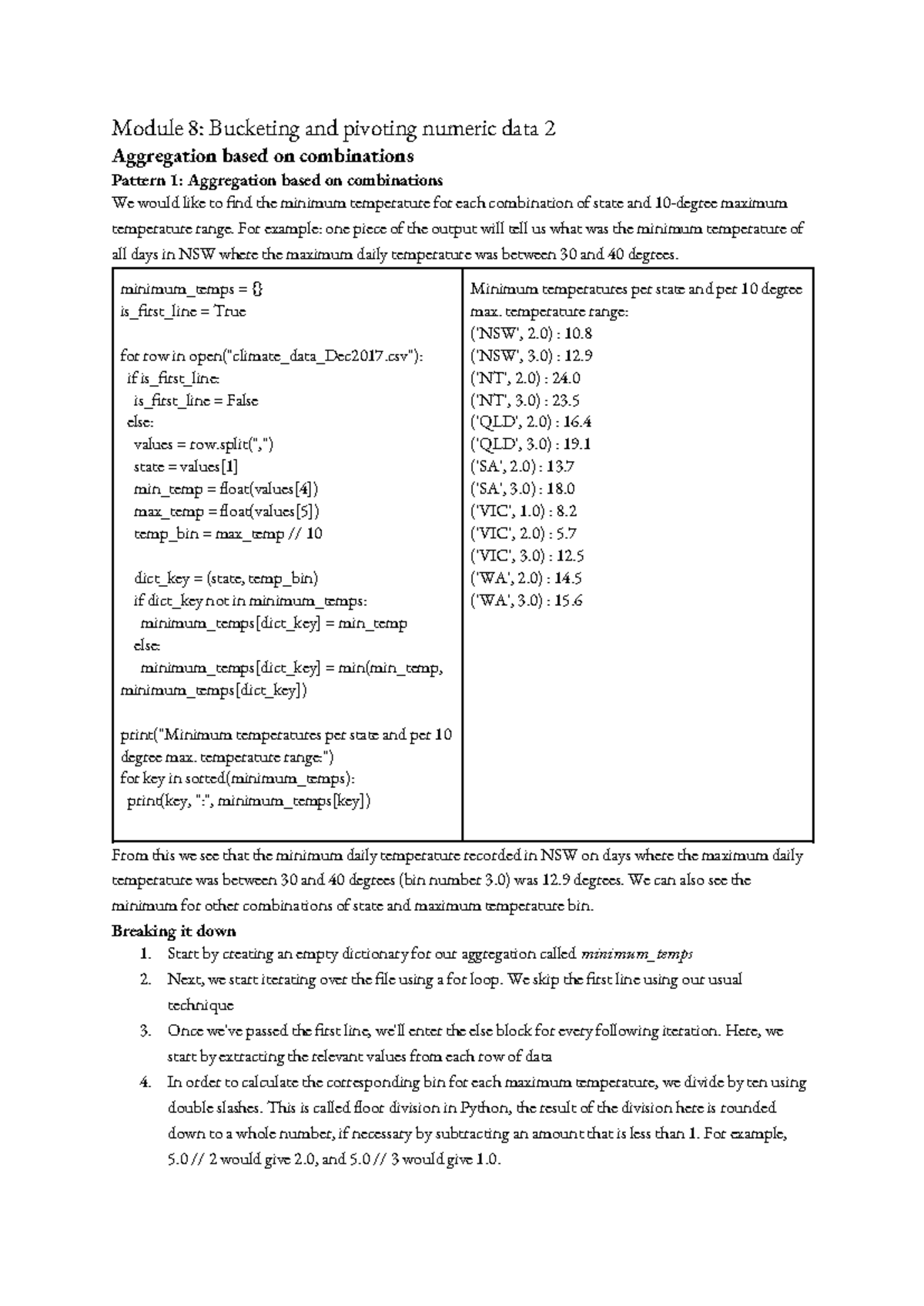 Module 8 Bucketing and pivoting numeric data 2 - For example: one piece ...