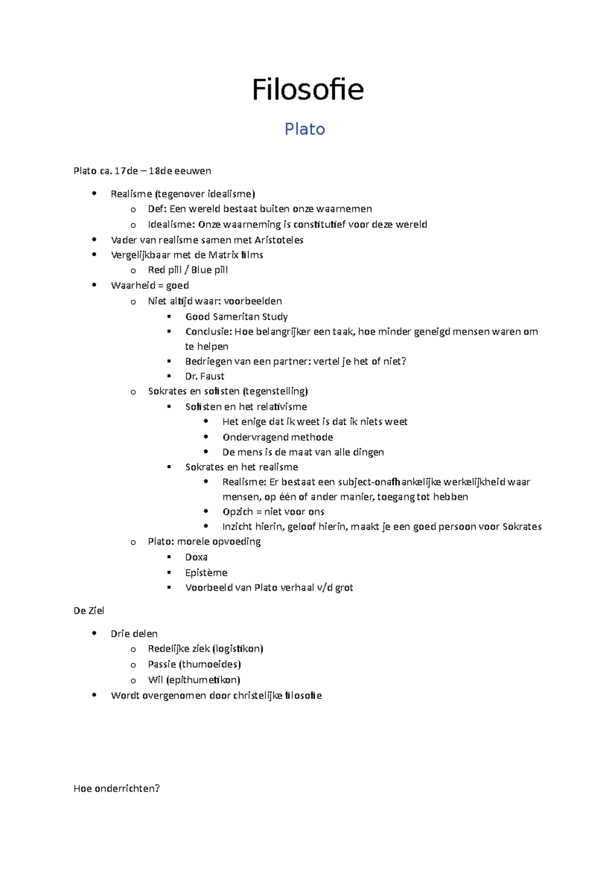 Plato - Filosofie Plato Plato ca. 17de – 18de eeuwen Realisme ...