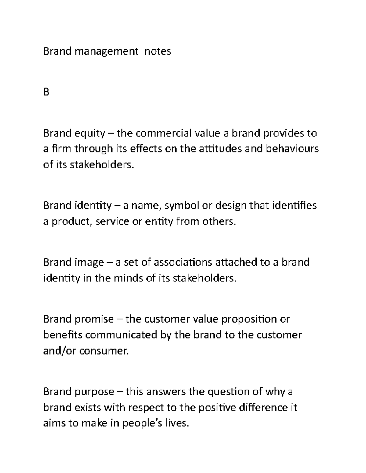 Brand management notes - Brand management notes B Brand equity – the ...