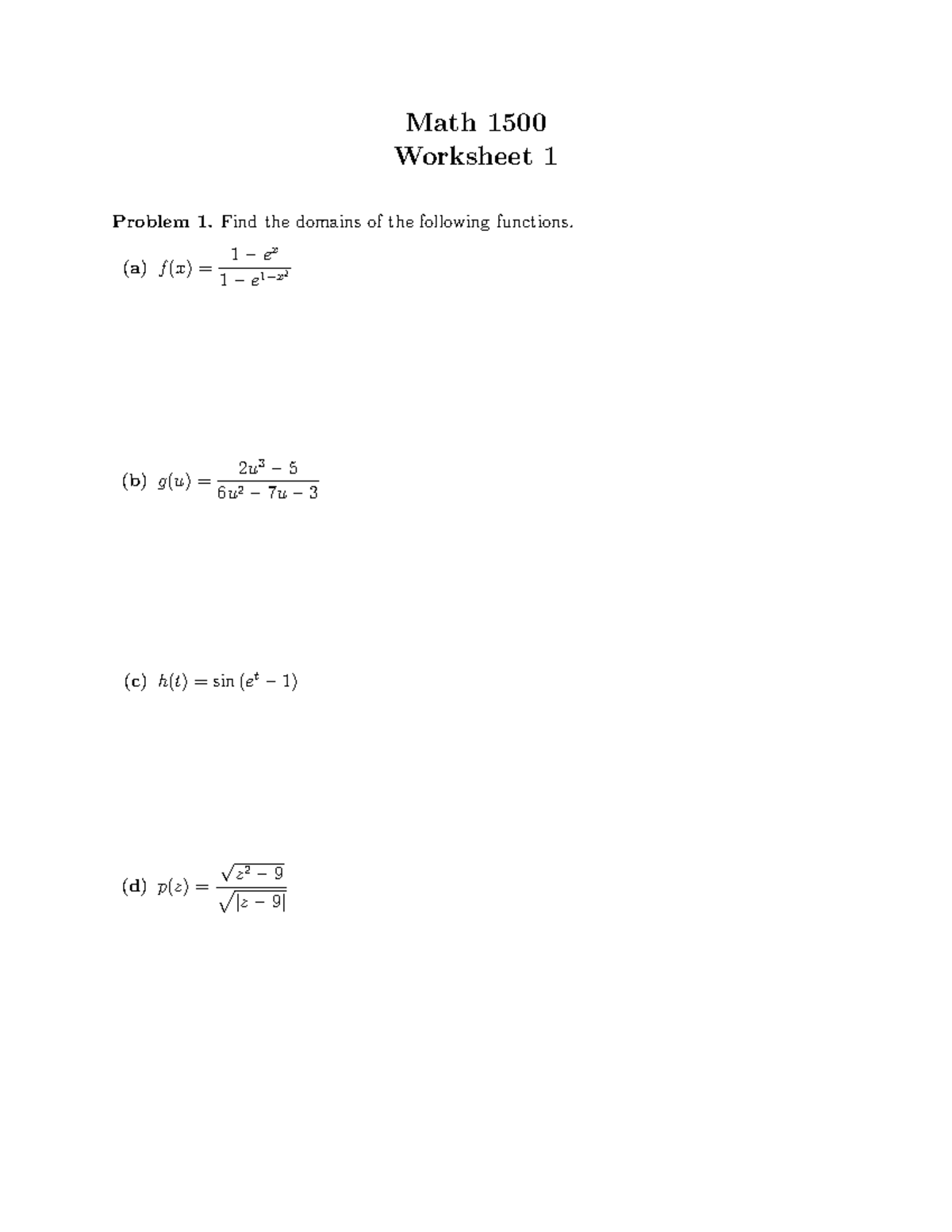 Worksheet 1 - Practical - Math 1500 Worksheet 1 Problem 1 the domains ...