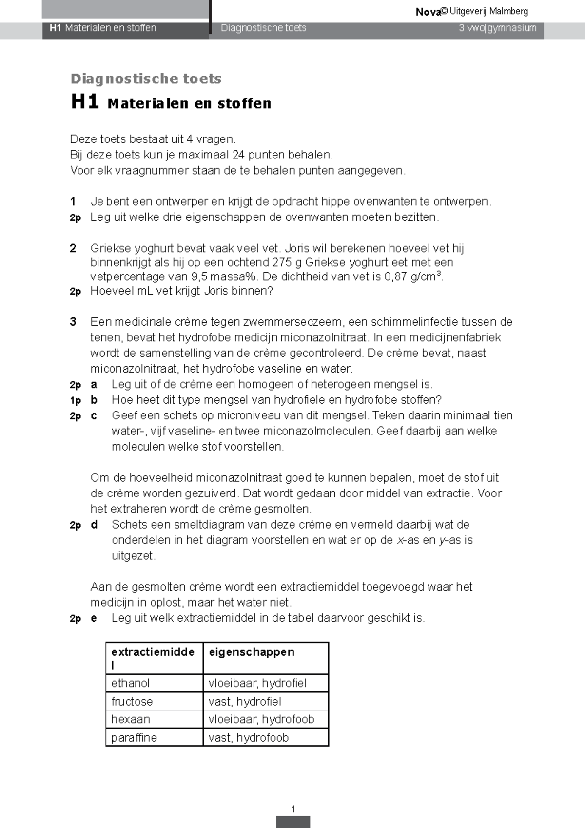 Nova SK 3vg h1 diagnostische toets - Diagnostische toets H1 Materialen en stoffen Deze toets ...