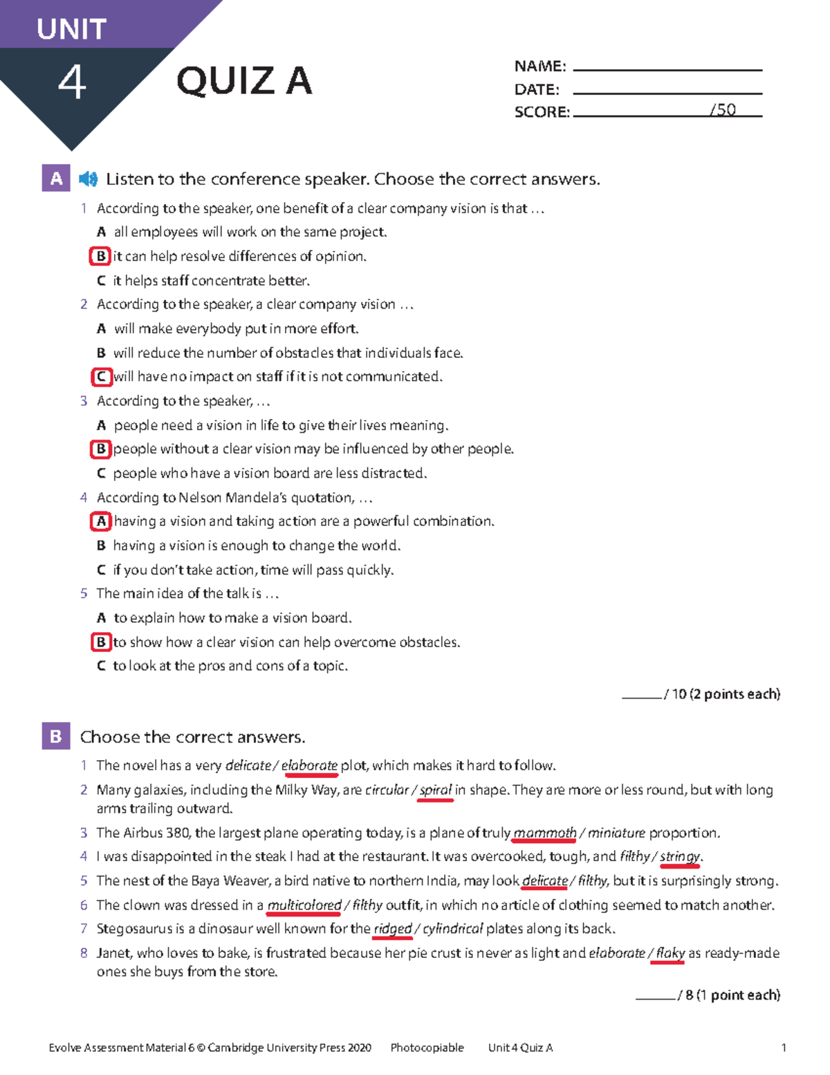 Unit 4 Quiz A - Evolve Test - Evolve Assessment Material 6 © Cambridge ...