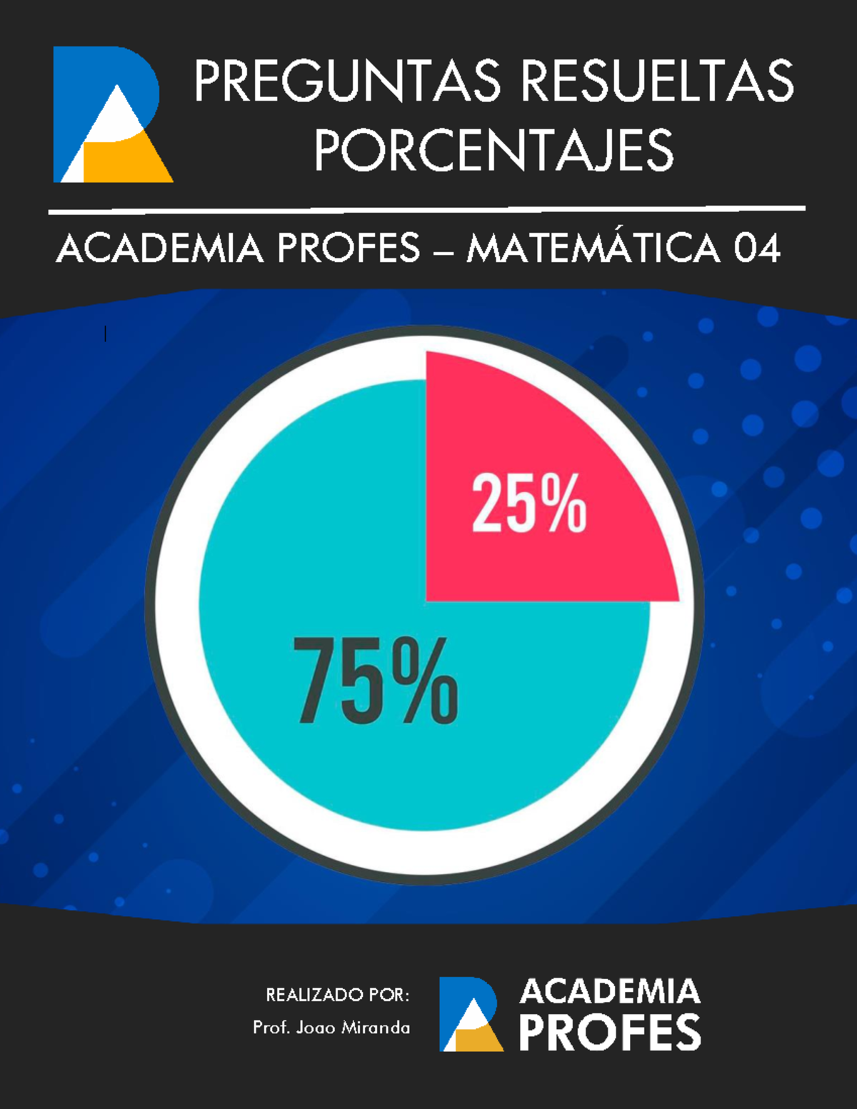 Academia Profes - Ejercicios Resueltos DE Porcentajes - oscuri | ACADEMIA PROFES – MATEMÁTICA 04 ...