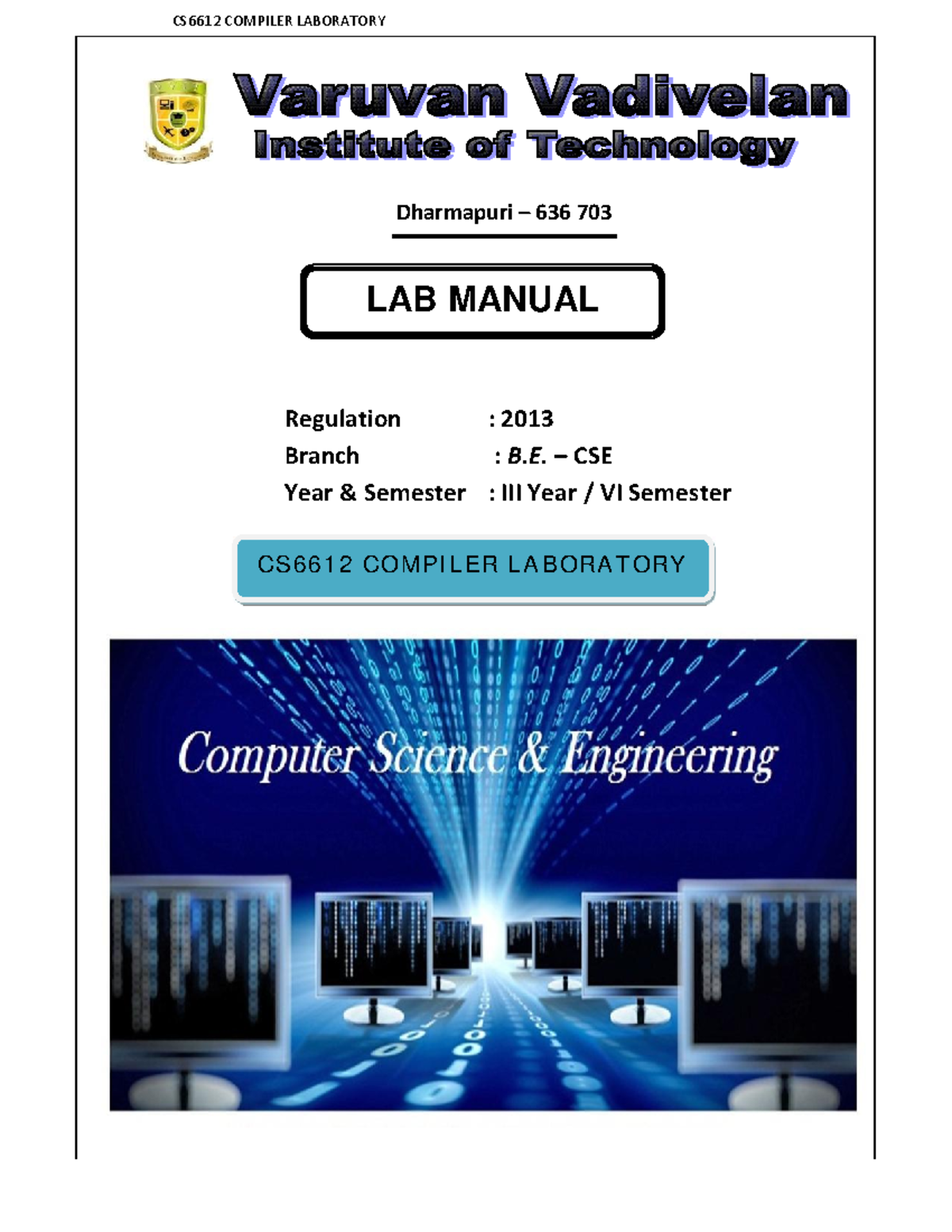 CS6612- Compiler- Laboratory - Dharmapuri – 636 703 Regulation : 2013 Branch : B. – CSE Year ...