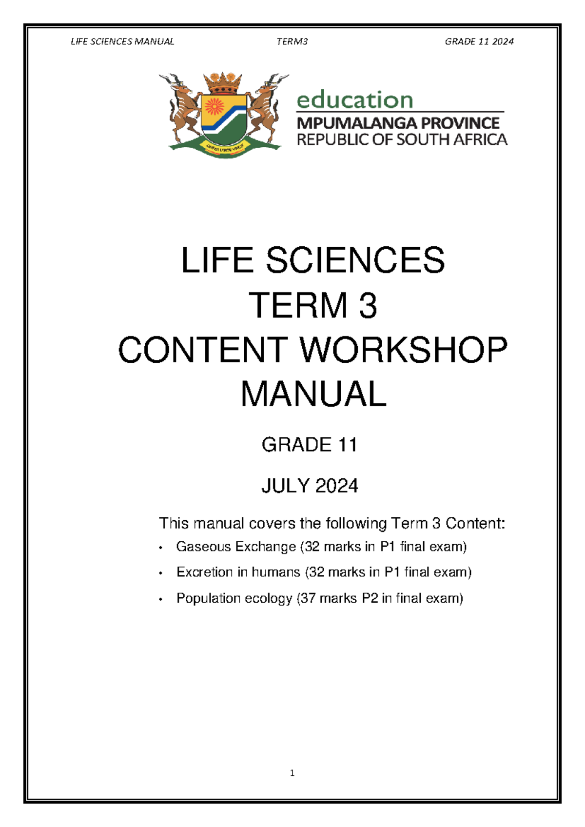 Grade 11 TERM 3-4 LIFE Sciences Manual 2024 - LIFE SCIENCES TERM 3 ...