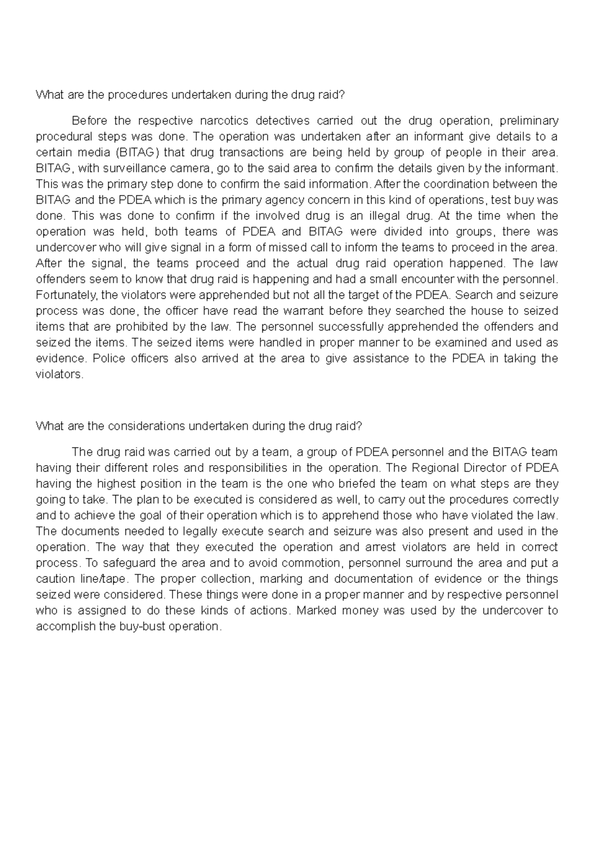 DRUG-RAID - What is done during drug raid? - What are the procedures ...