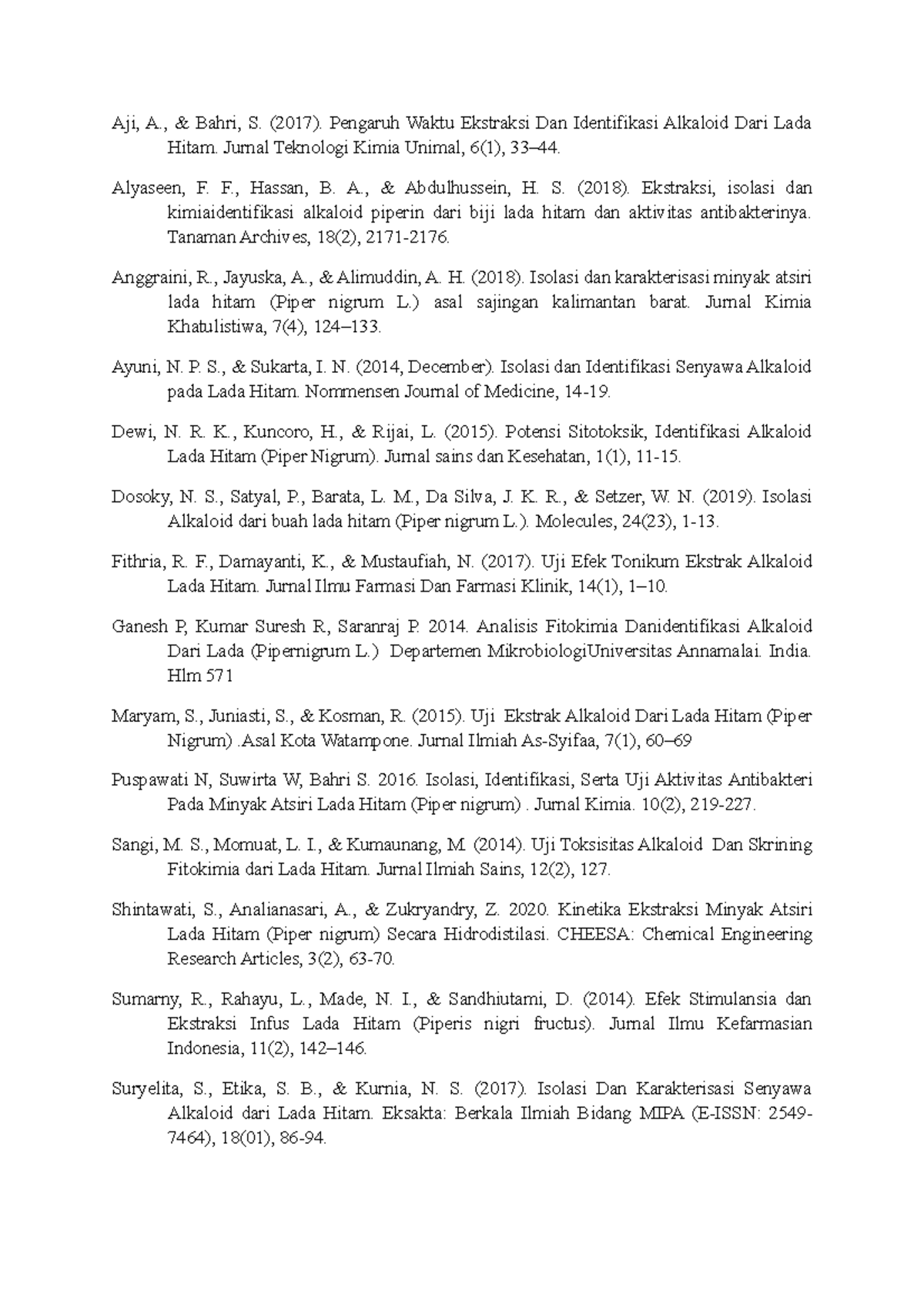 Dapus ekstraksi - Aji, A., & Bahri, S. (2017). Pengaruh Waktu Ekstraksi ...