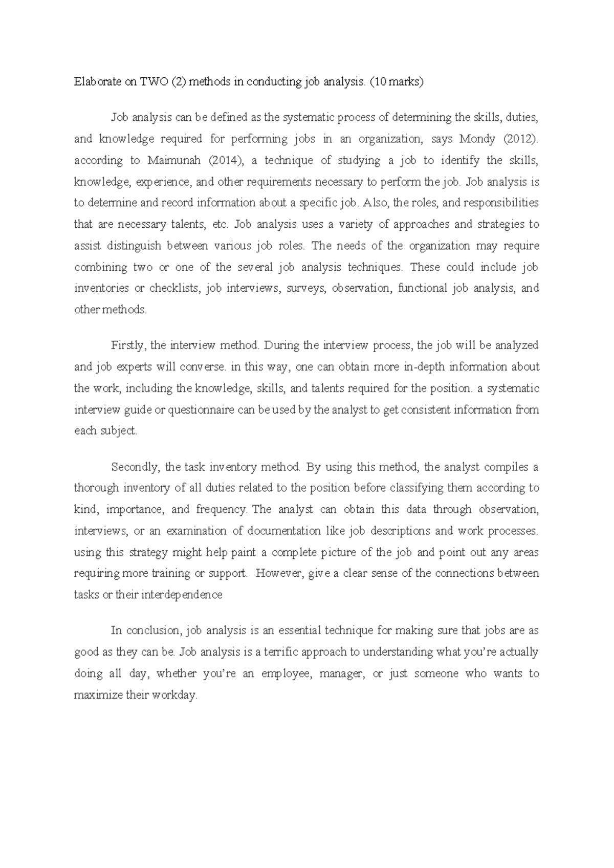 Elaborate on TWO method of job analysia (pad215) - Elaborate on TWO (2 ...