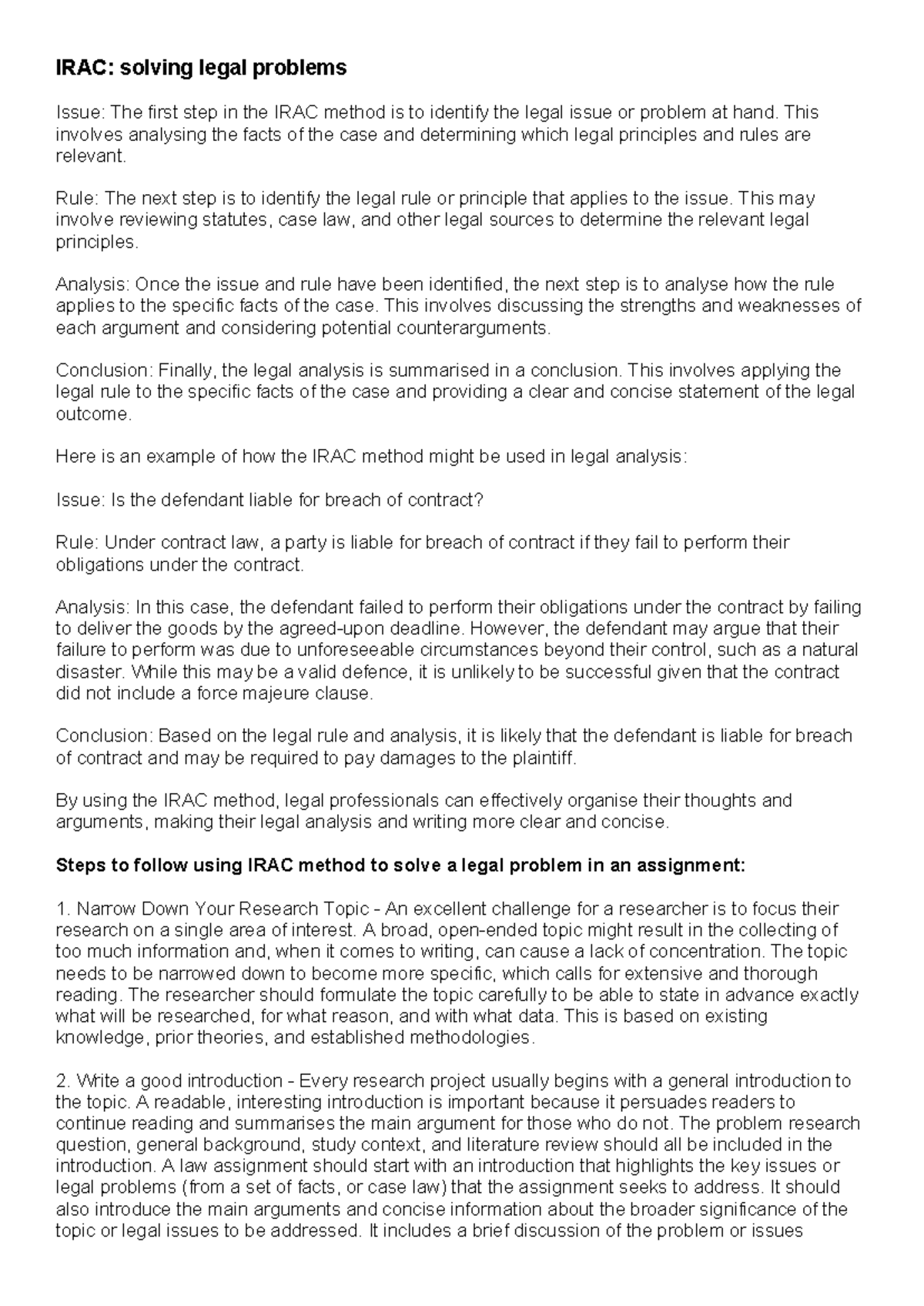 IRAC method of answering questions - IRAC: solving legal problems Issue: The first step in the ...
