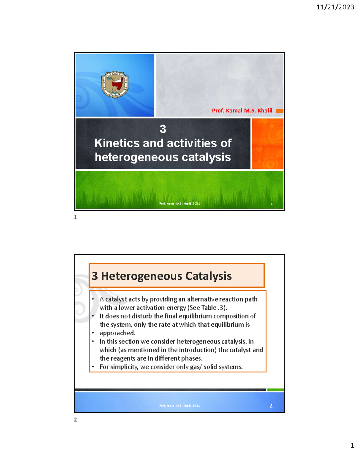 C3 Kinetics and activities of heterogeneous catalysis-1 - Prof. Kamal M ...