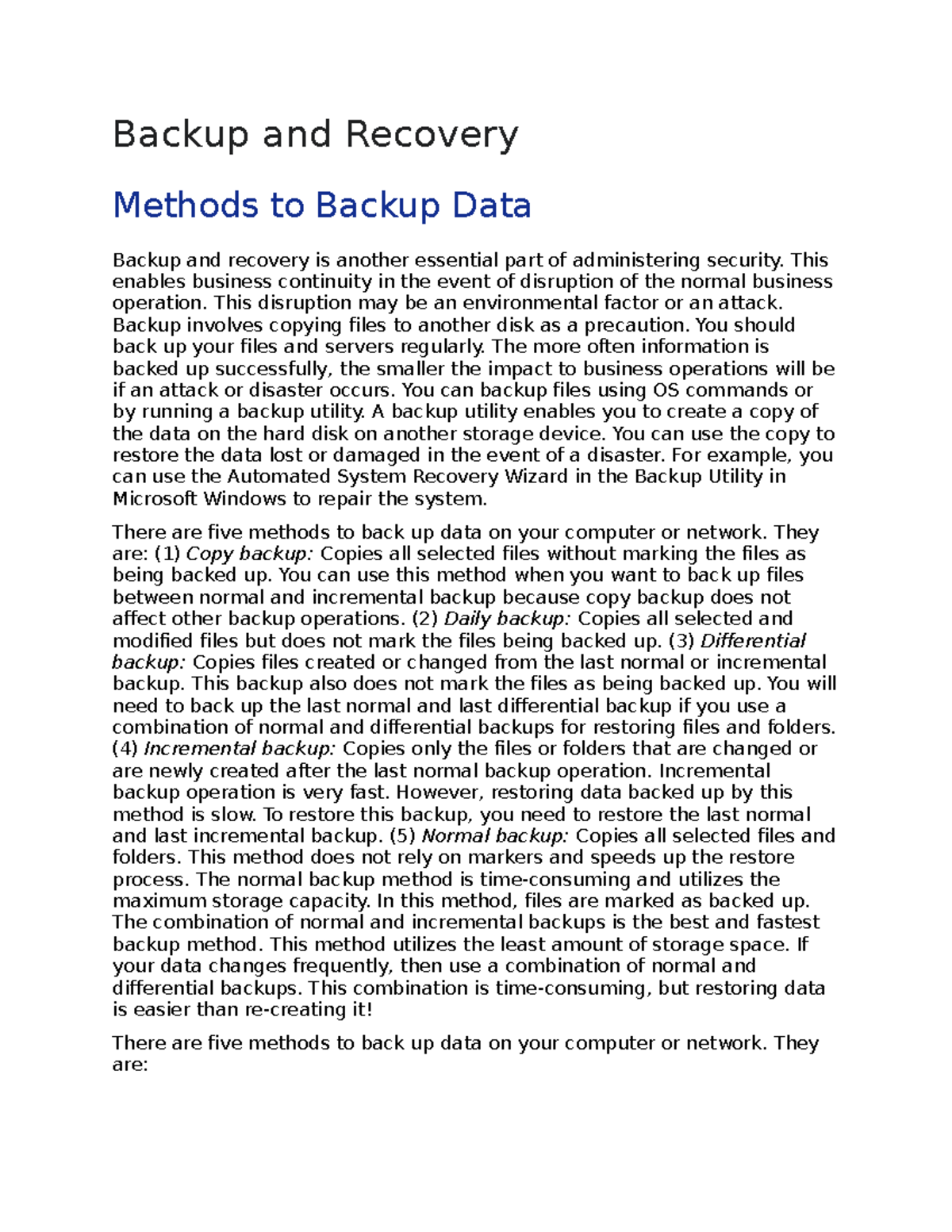 Backup and Recovery - IT Access and Protection - Backup and Recovery Methods to Backup Data ...