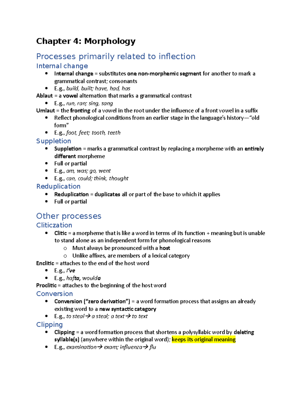 Linguistics 201 Final - Chapter 4: Morphology Processes primarily ...