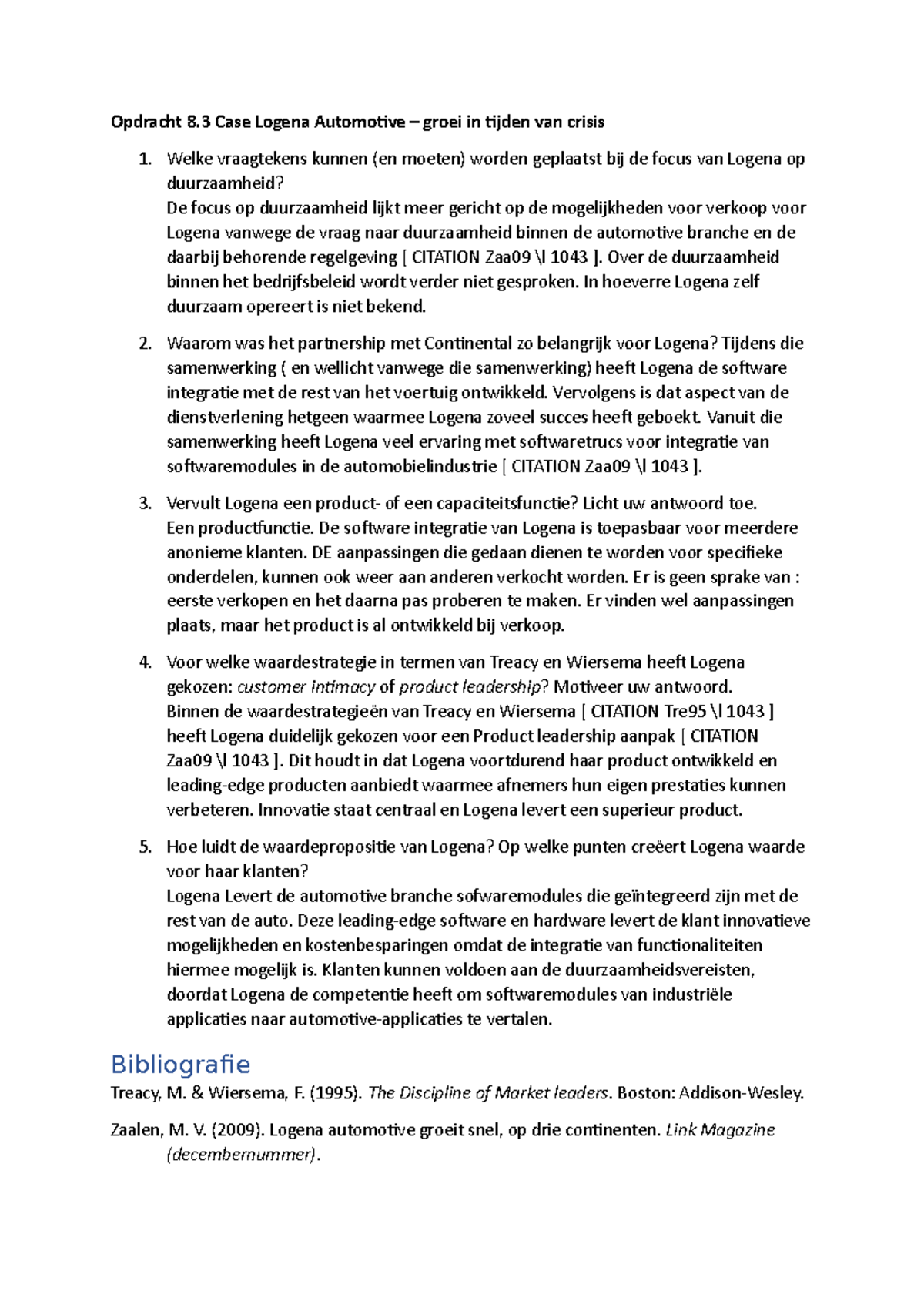 ASM1 taak 8.3 Logena - Opdracht 8 Case Logena Automotive – groei in ...