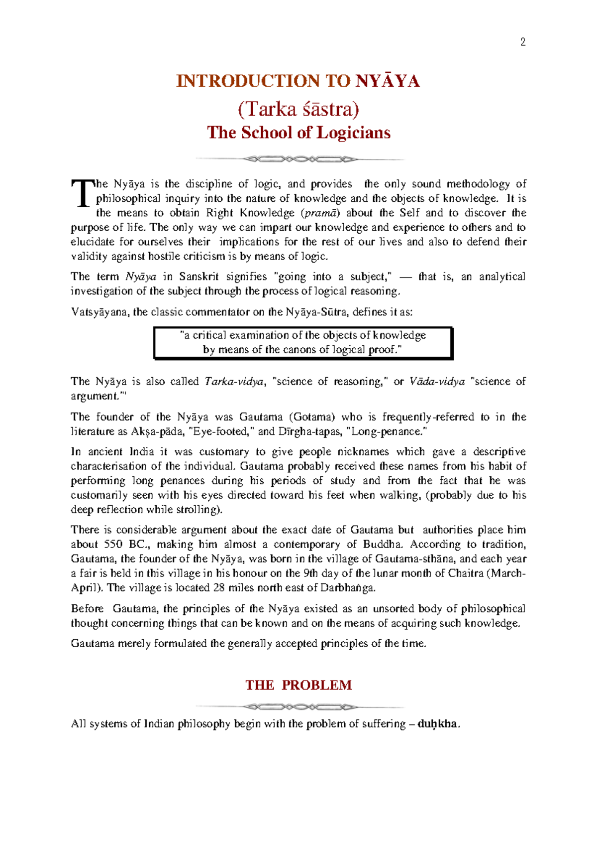 Nyaya Philosophy (1) - INTRODUCTION TO NYĀYA (Tarka śāstra) The School ...