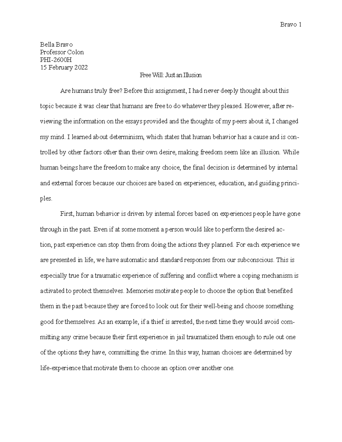 Free Will and Determinism Essay - Bella Bravo Professor Colon PHI-2600H ...