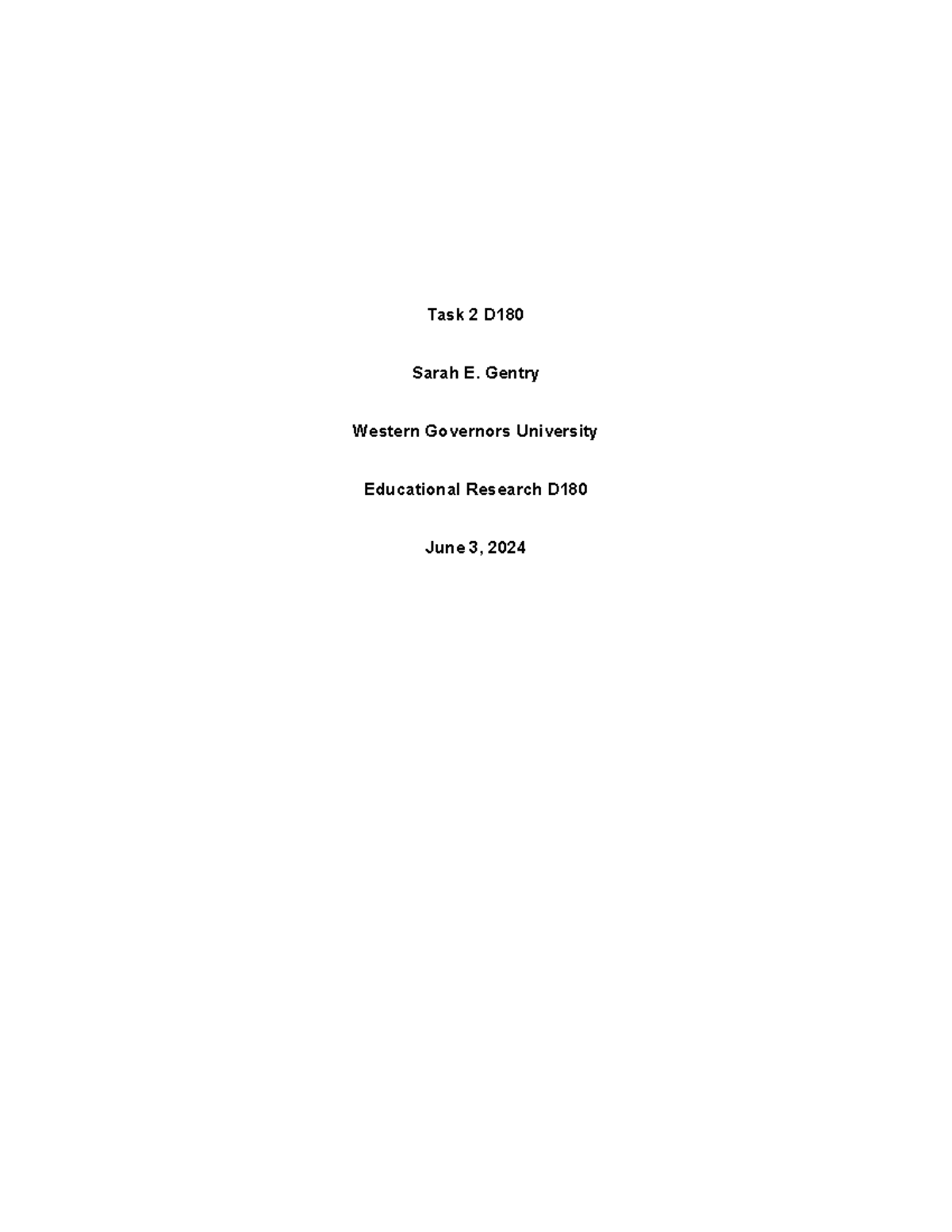 Task 2 D180 - Task 2 D180 - Task 2 D Sarah E. Gentry Western Governors ...