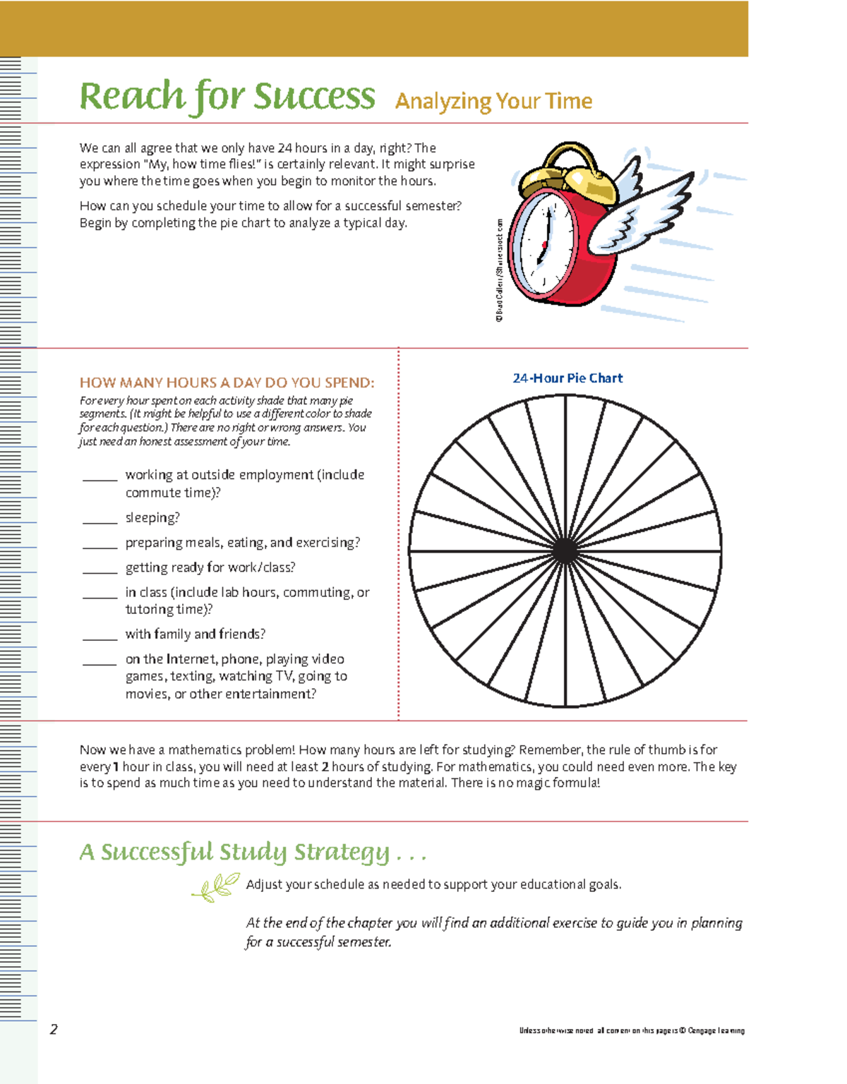 Reach for Success - This is something else. - 24-hour Pie chart We can ...
