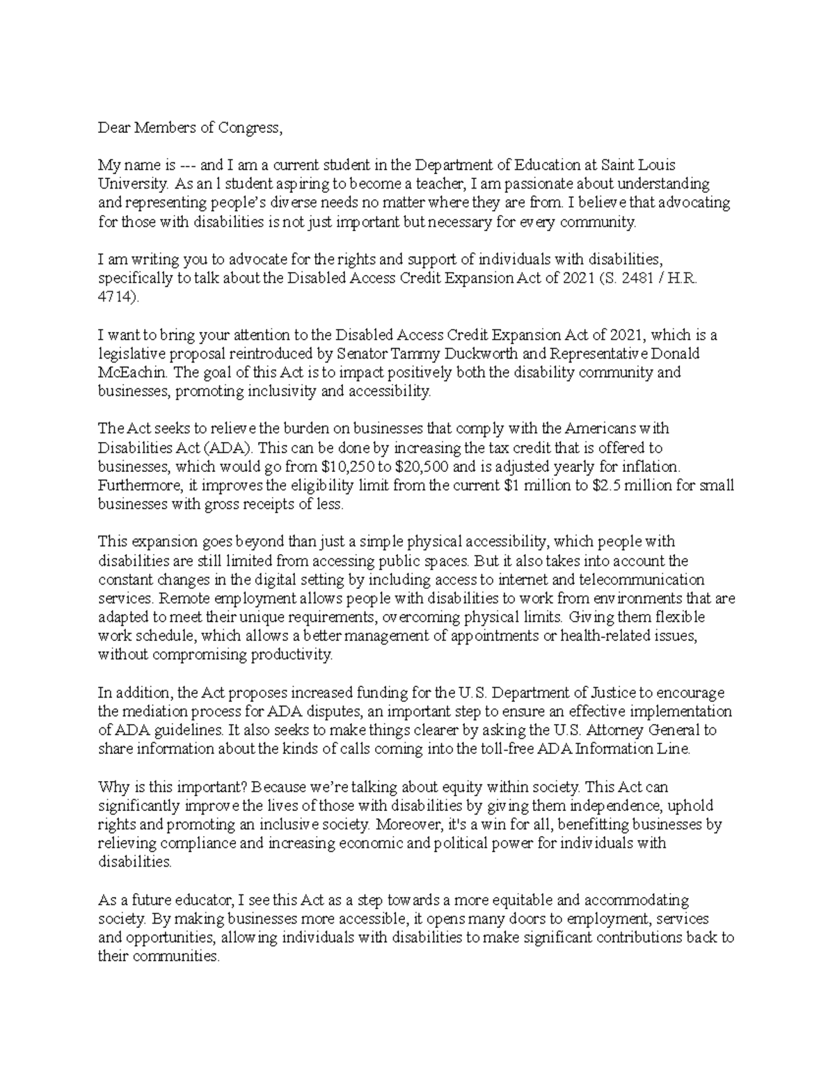 Letter to congress - Dear Members of Congress, My name is - and I am a ...