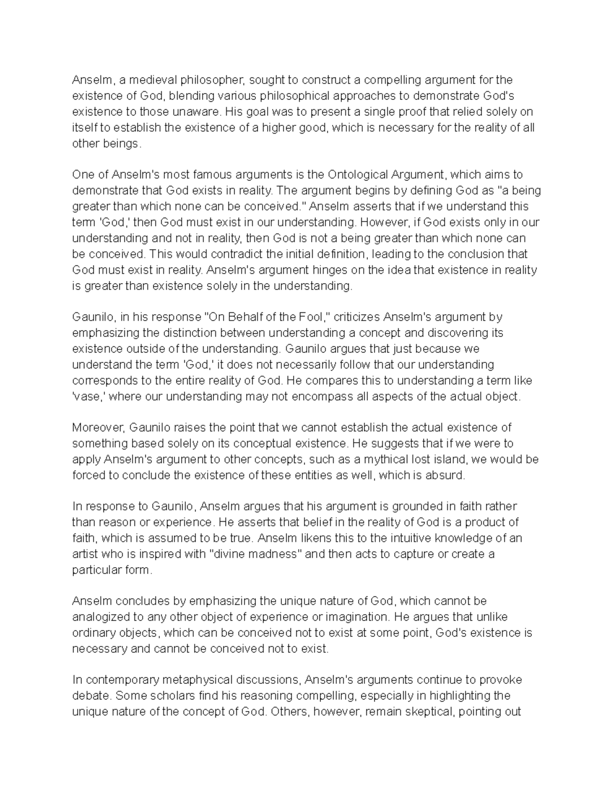 Anselm - His goal was to present a single proof that relied solely on ...