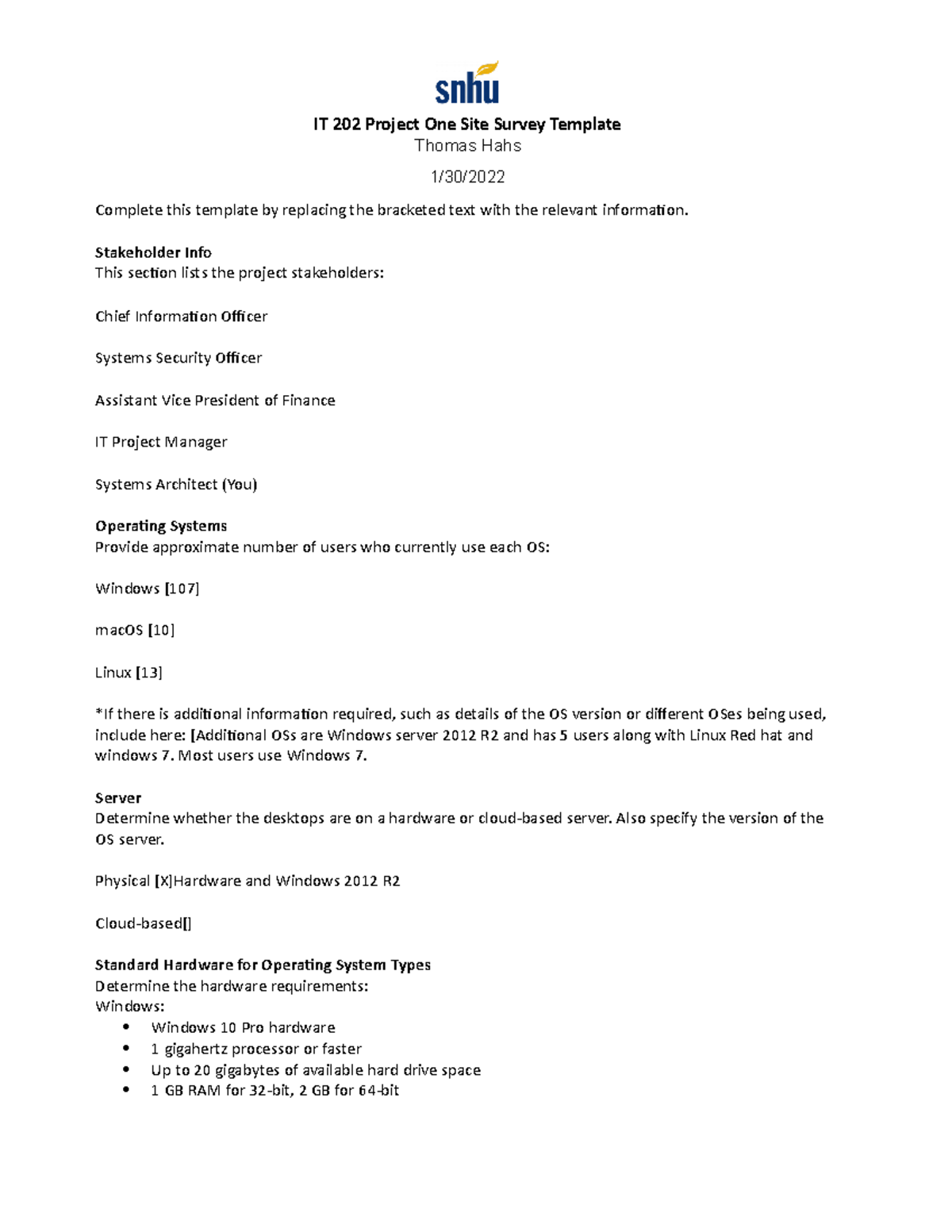 IT 202 Project One 502 - IT 202 Project One Site Survey Template Thomas ...