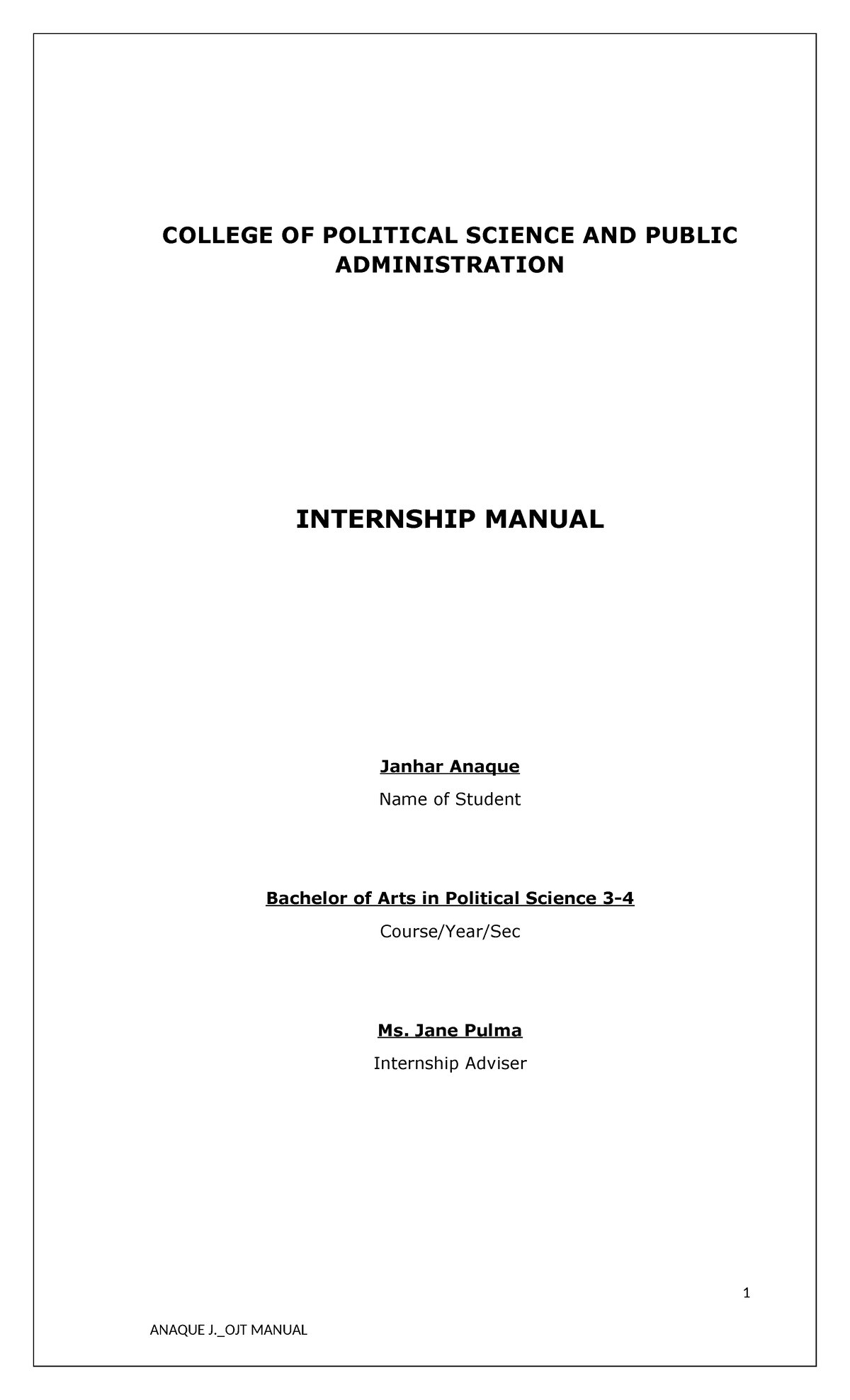 Janhar OJT Manual - good - COLLEGE OF POLITICAL SCIENCE AND PUBLIC ...
