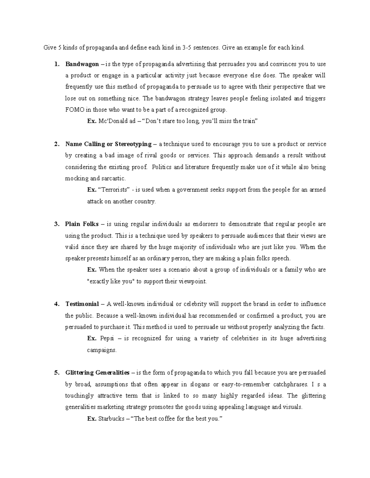 Propaganda Movement - Give 5 kinds of propaganda and define each kind ...