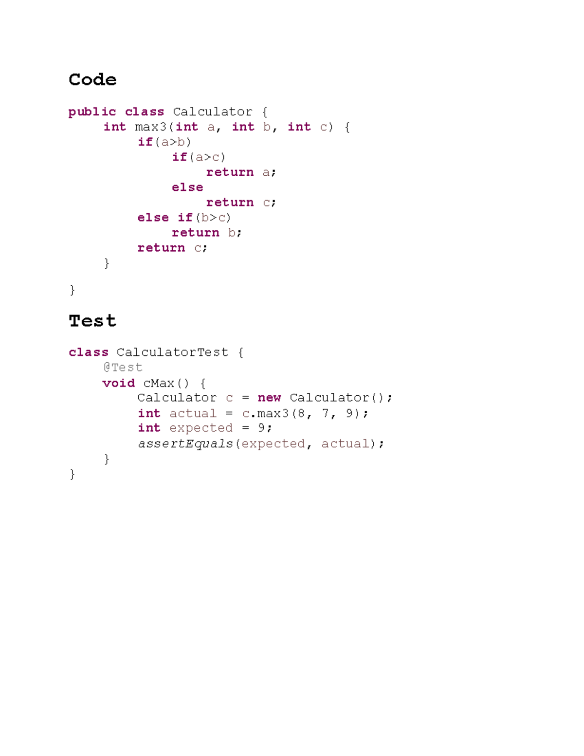 Code Mau - 444 - Code public class Calculator { int max3(int a, int b, int c) { if(a>b) - Studocu