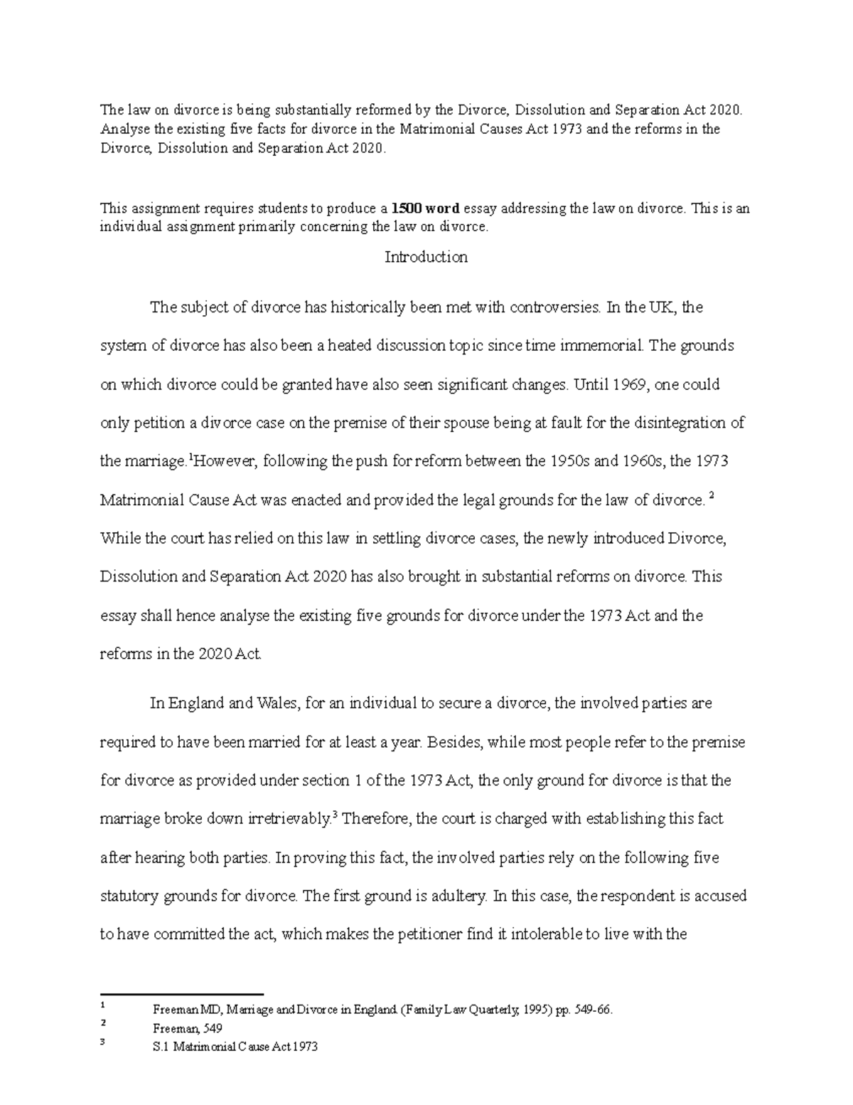 Family law essay submission - The law on divorce is being substantially ...