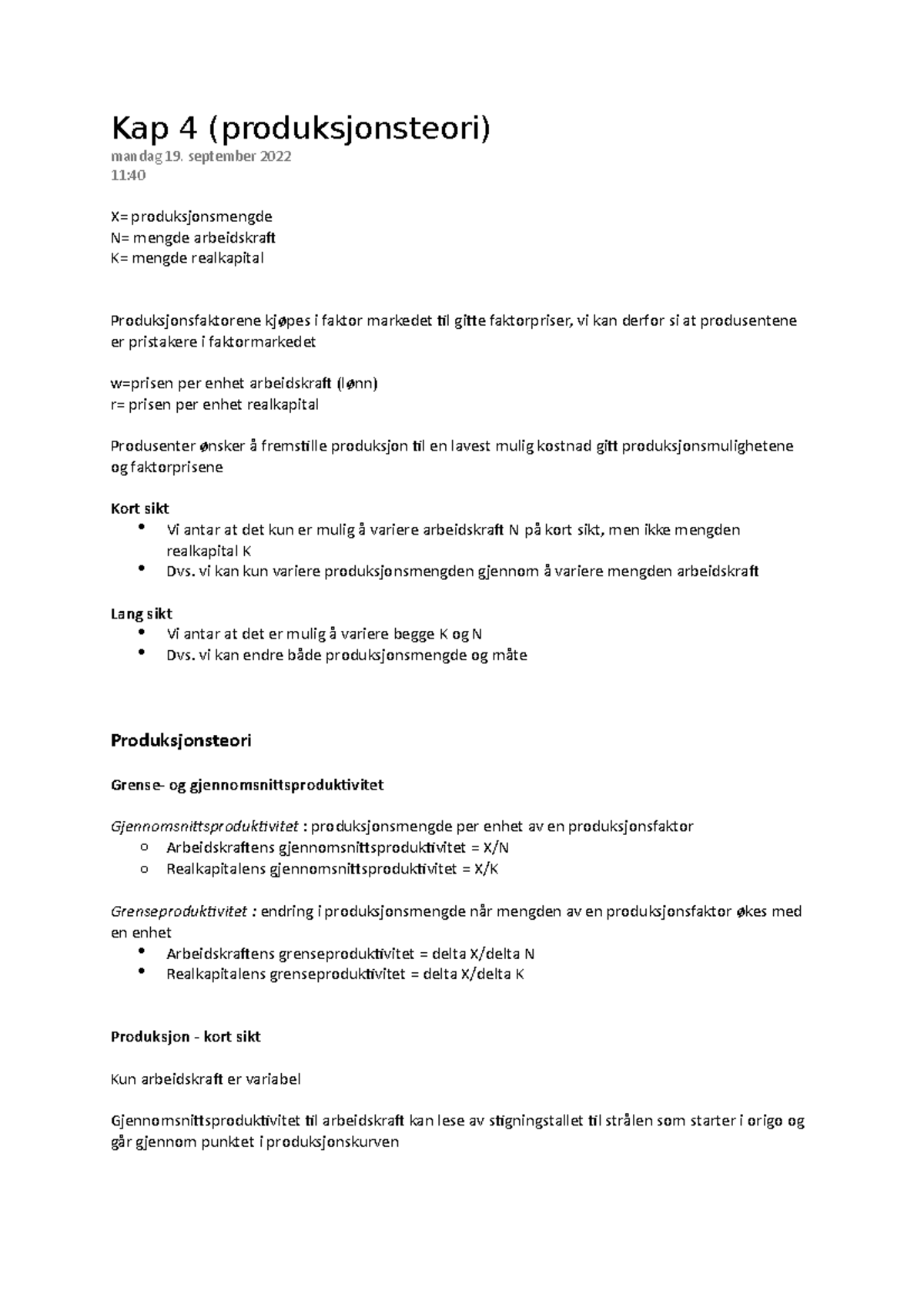 Kap 4 (produksjonsteori) - Kap 4 (produksjonsteori) mandag 19 ...