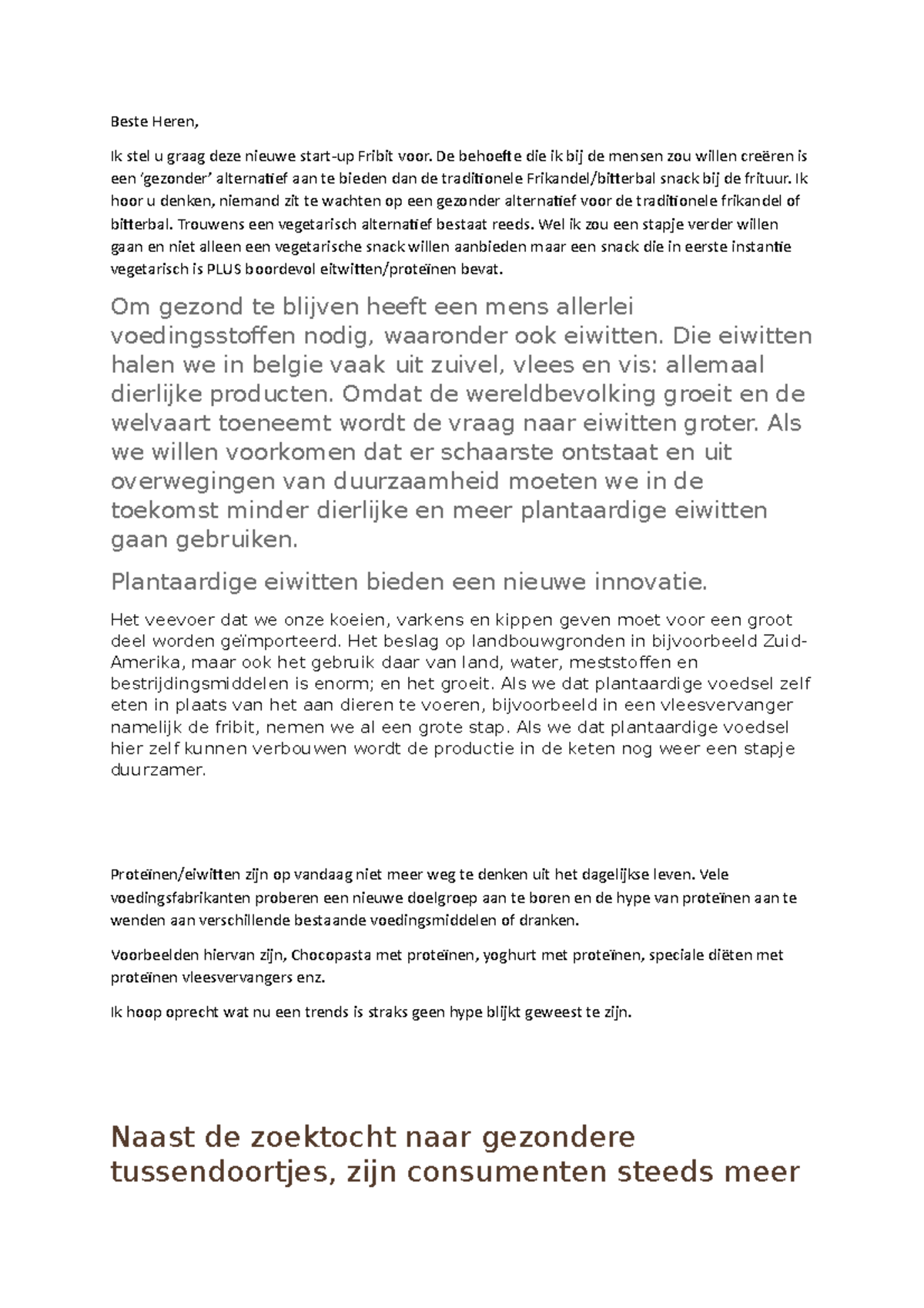 Pitch fribit - Beste Heren, Ik stel u graag deze nieuwe start-up Fribit ...