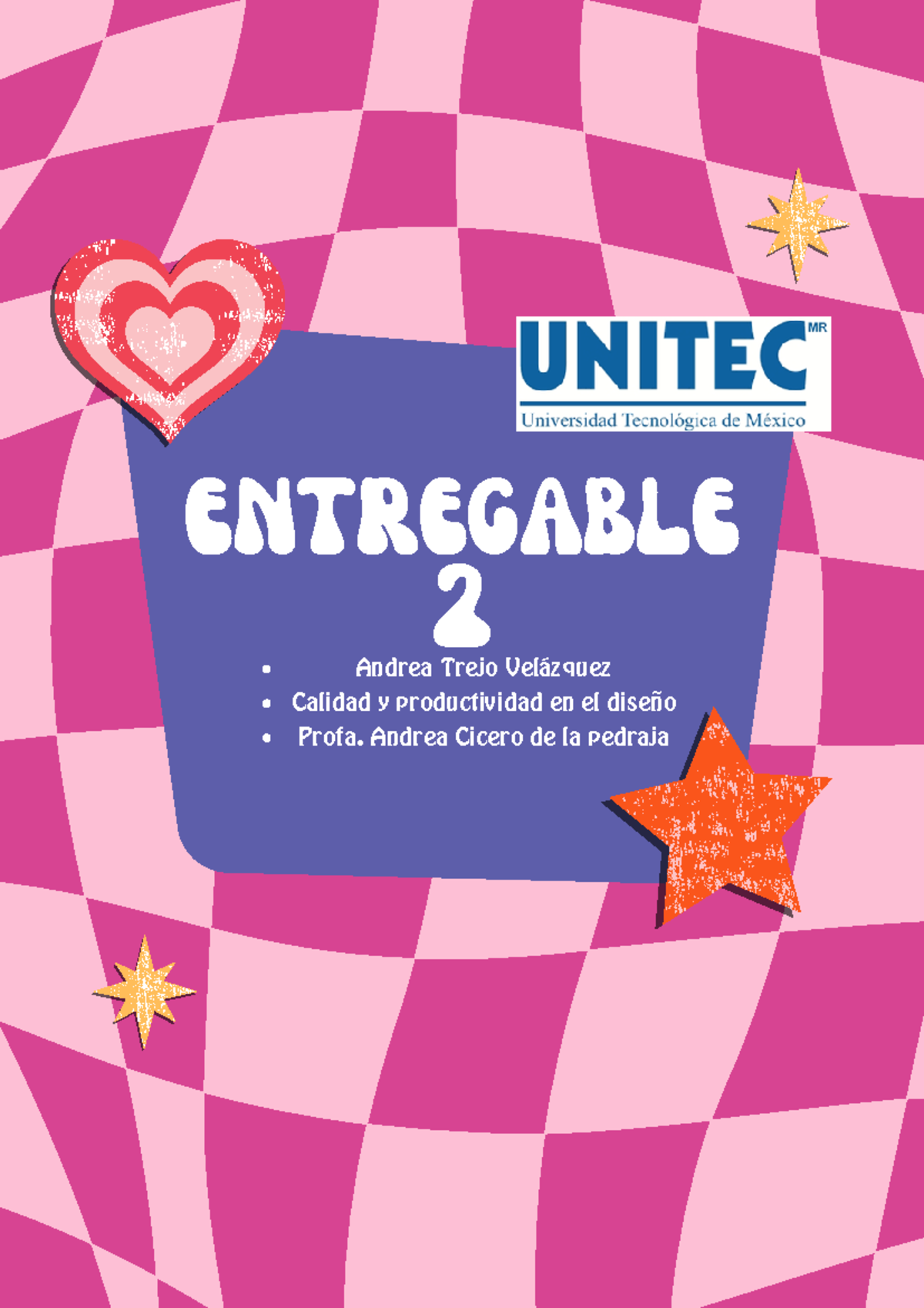 Entregable 2 calidad - entregable 2 Andrea Trejo Velázquez Calidad y productividad en el diseño ...